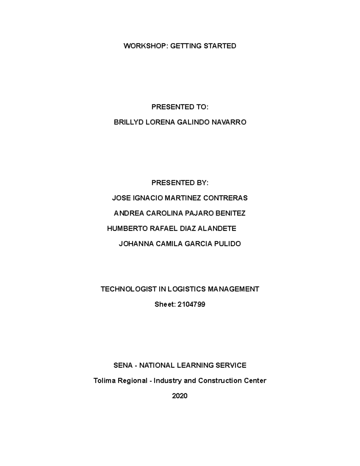 TGL,2104799, 1015400798 Martinez Contreras José Ignacio Workshop Getting started - WORKSHOP ...