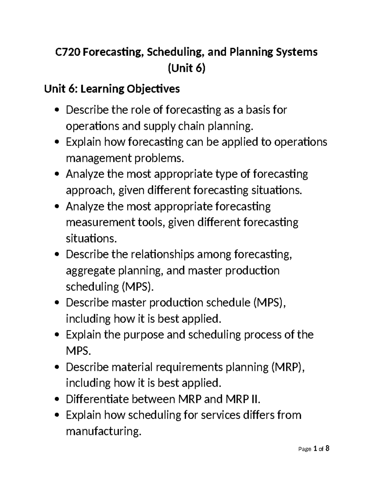 C720FO 1 - Comps - C720 Forecasting, Scheduling, and Planning Systems (Unit 6) Unit 6: Learning ...