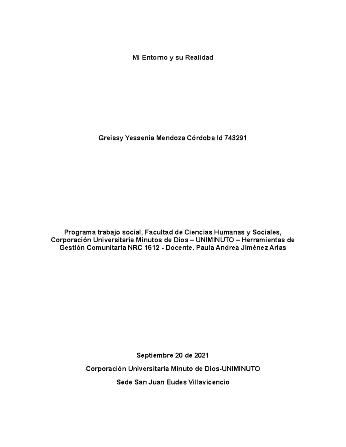 MI Entorno Y SU Realidadkj kjnkn m - Mi Entorno y su Realidad Greissy ...