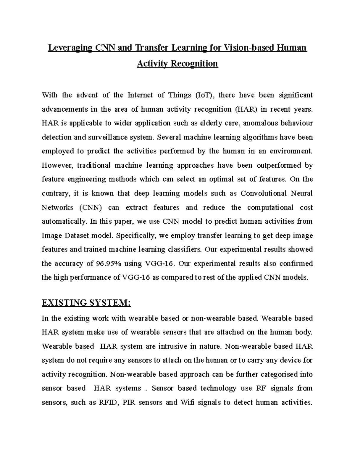 30 Leveraging CNN and Transfer Learning for Vision-based Human Activity Recognition - HAR is ...