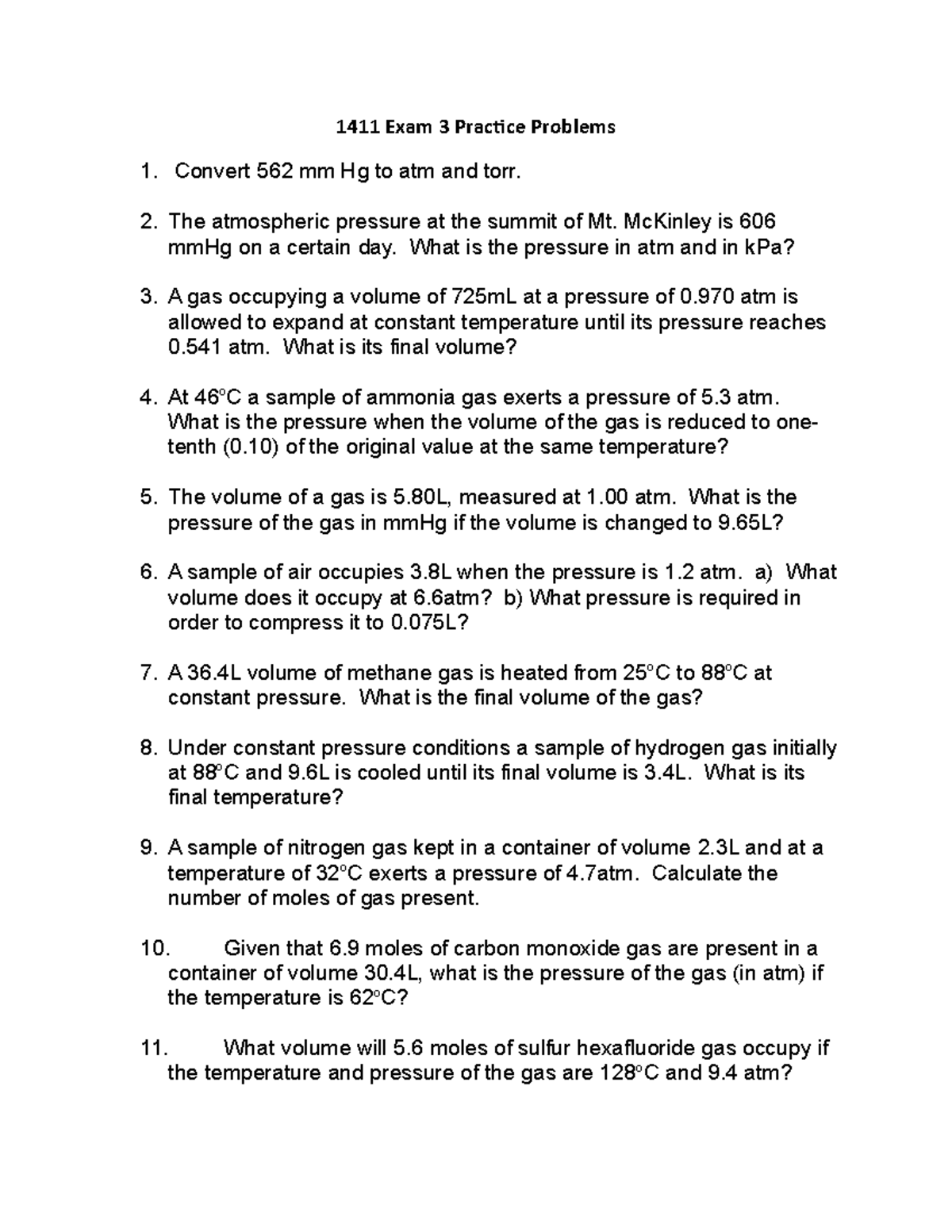 1411 Exam 3 Practice Problems - 1411 Exam 3 Practice Problems Convert 562 mm Hg to atm and torr ...