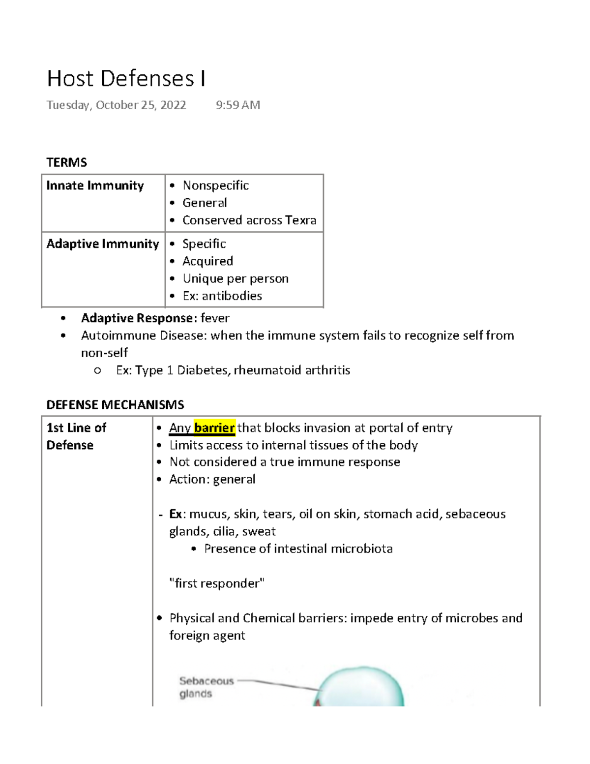 Host Defenses I - TERMS Innate Immunity • Nonspecific General Conserved ...