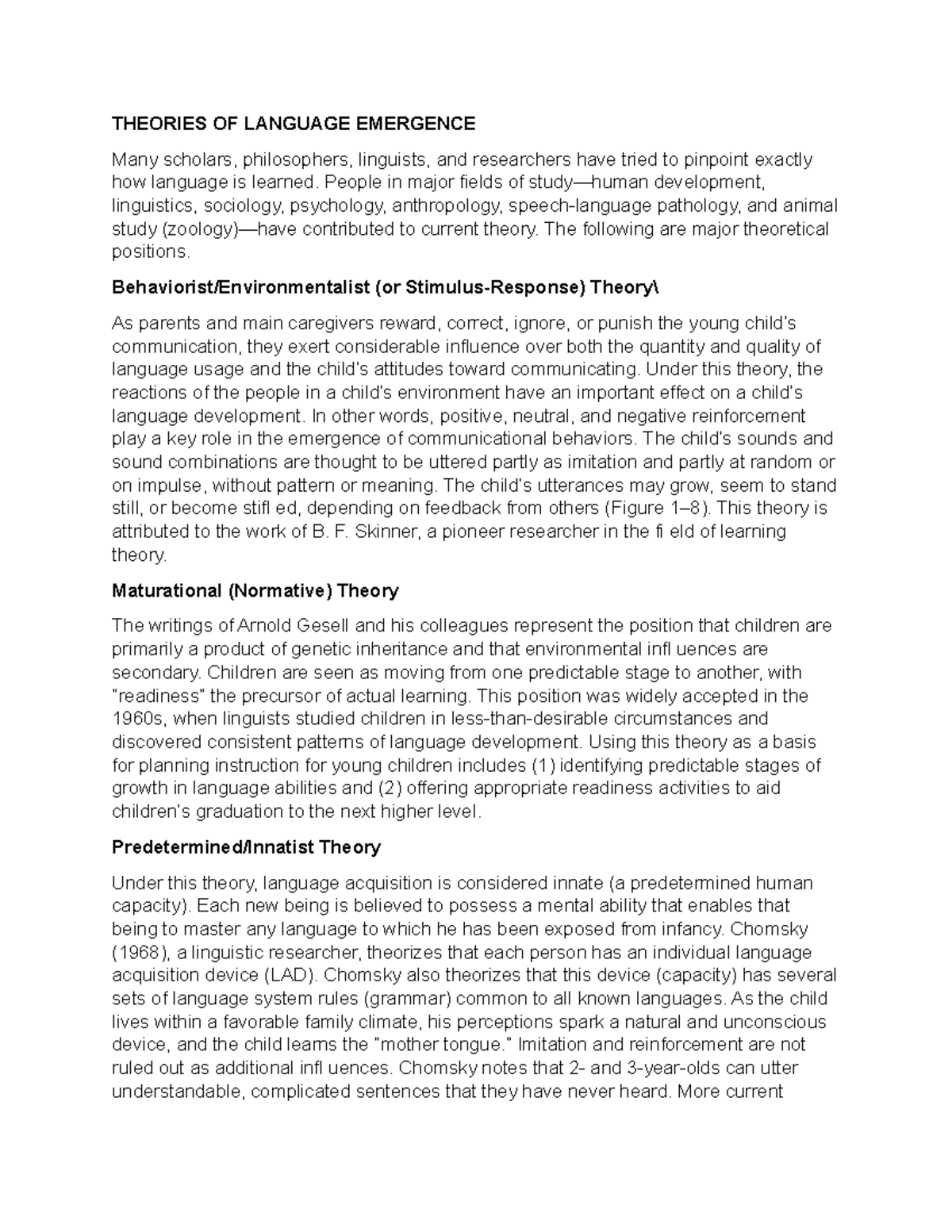 Theories OF Language Emergence - THEORIES OF LANGUAGE EMERGENCE Many ...