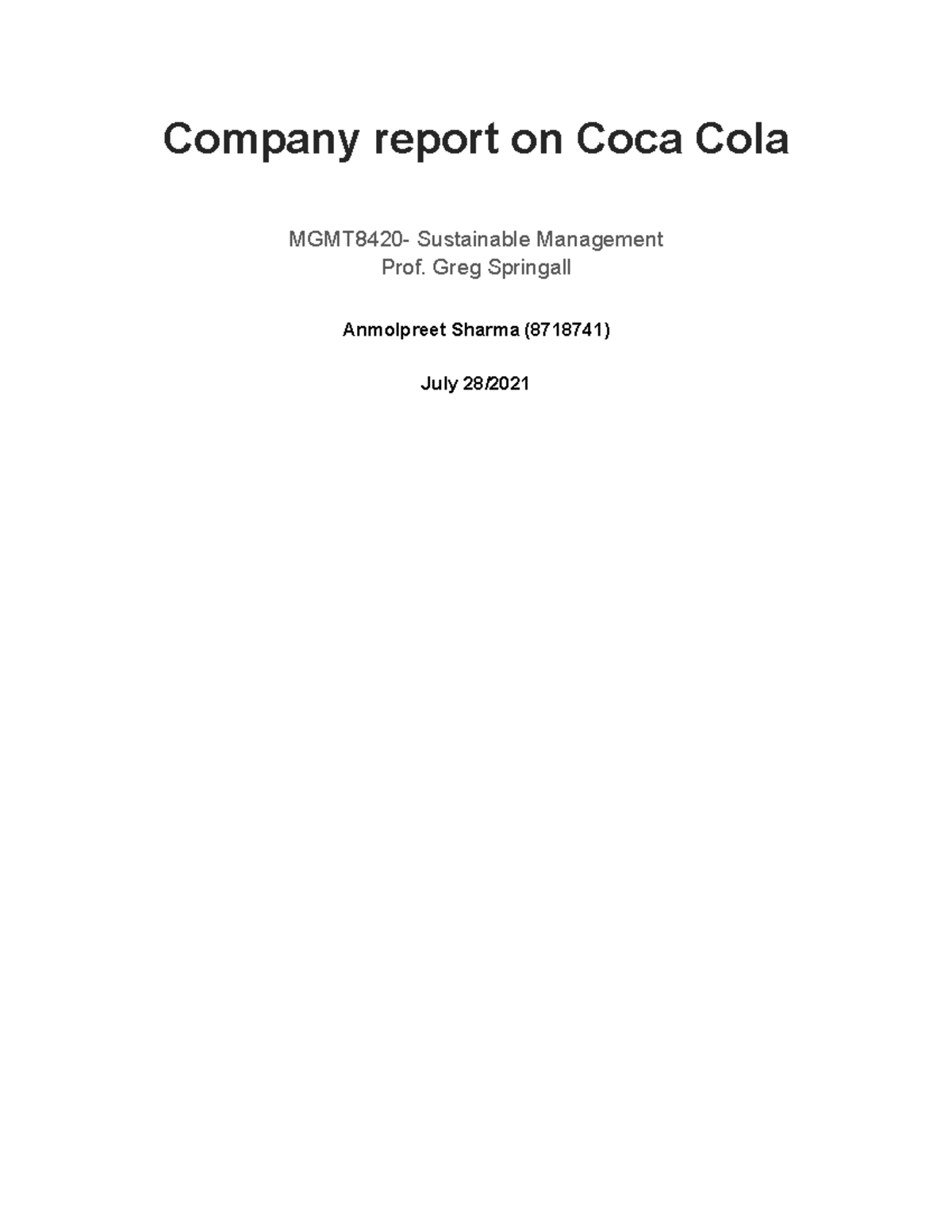 Coca-Cola sustainable report - Company report on Coca Cola MGMT8420 ...