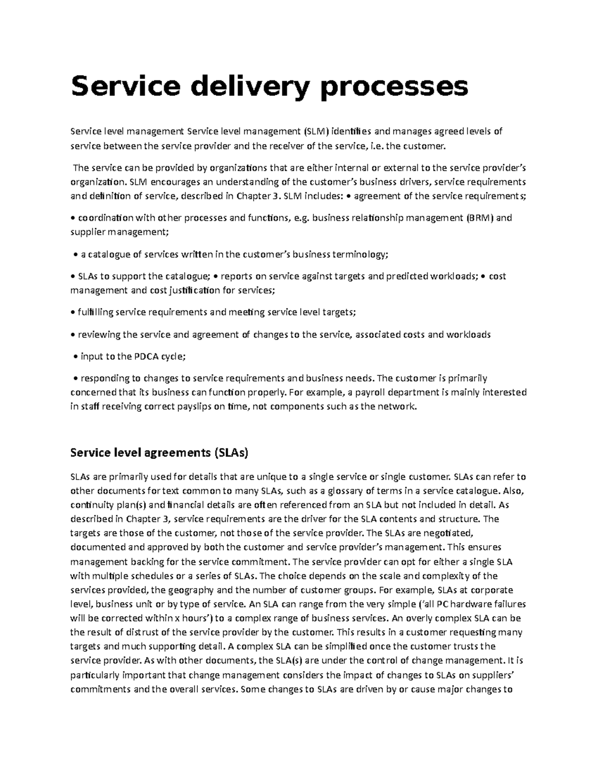 Service delivery processes - Service delivery processes Service level ...