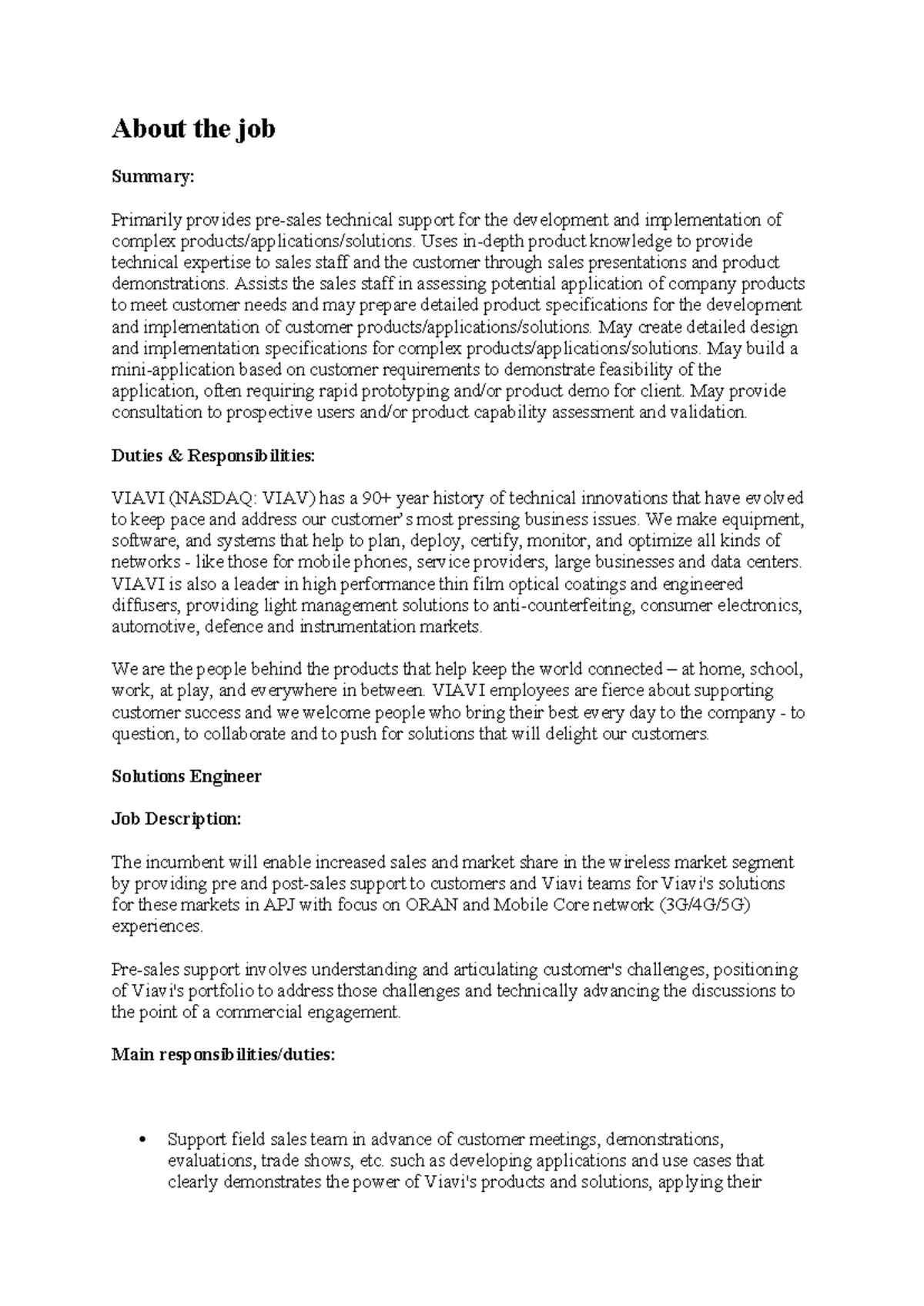 Viavi JD - Aasss - About the job Summary: Primarily provides pre-sales ...