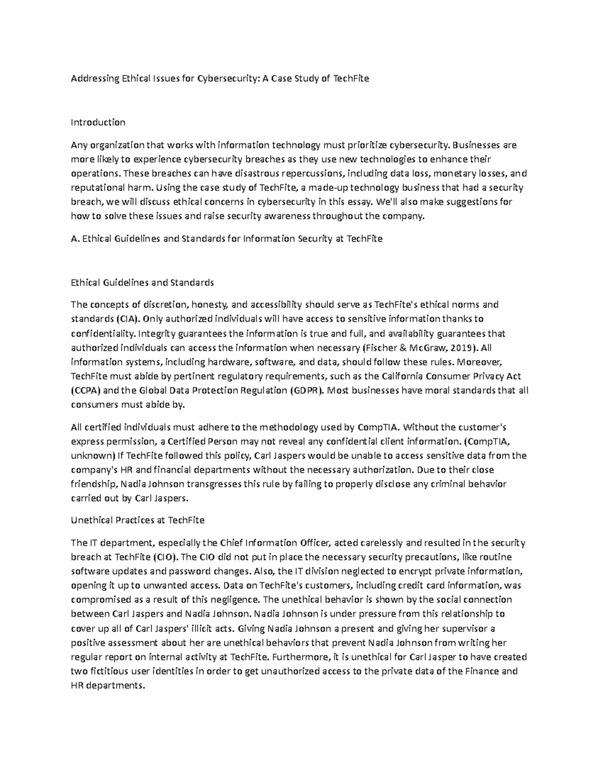 IHP4 TASK 2 Ethics AND Cybersecurity Version 1 - Addressing Ethical ...