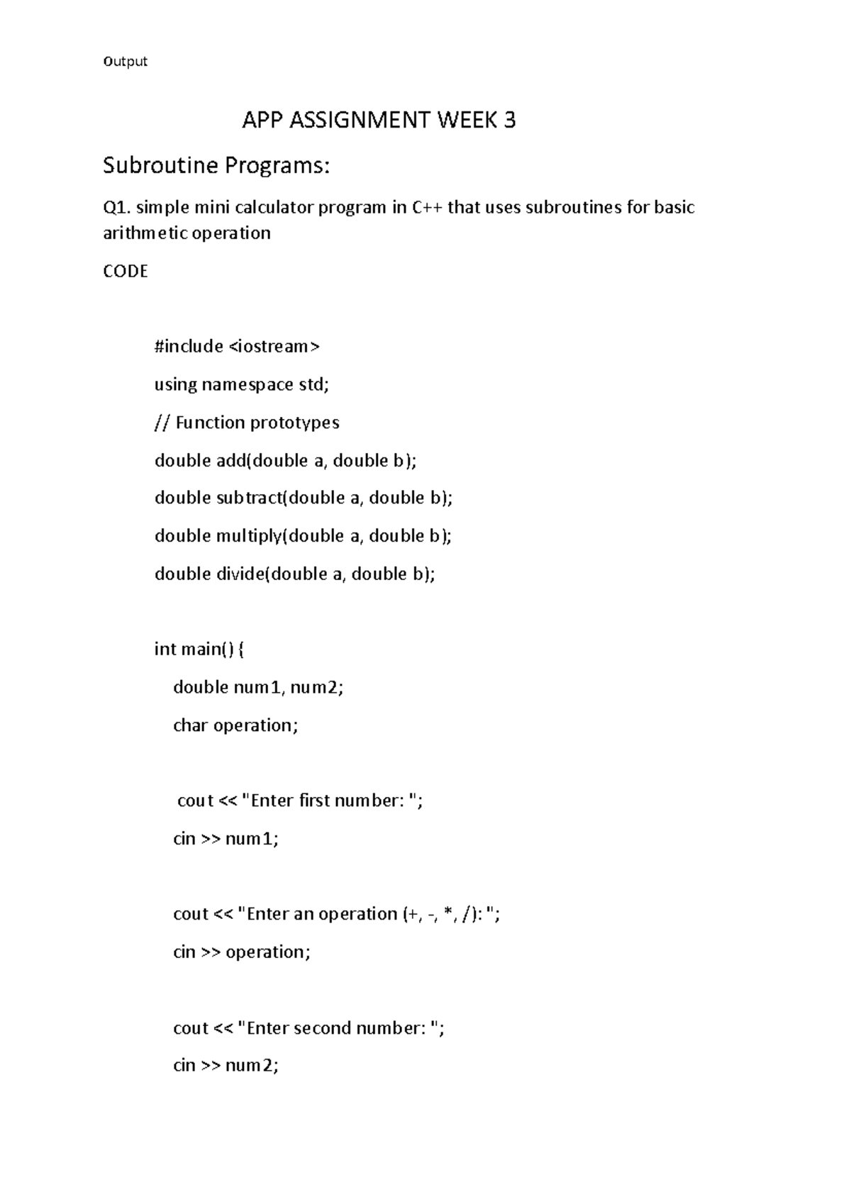 App Week 3 Week 3 App Assignment Week 3 Subroutine Programs Q1 Simple Mini Calculator