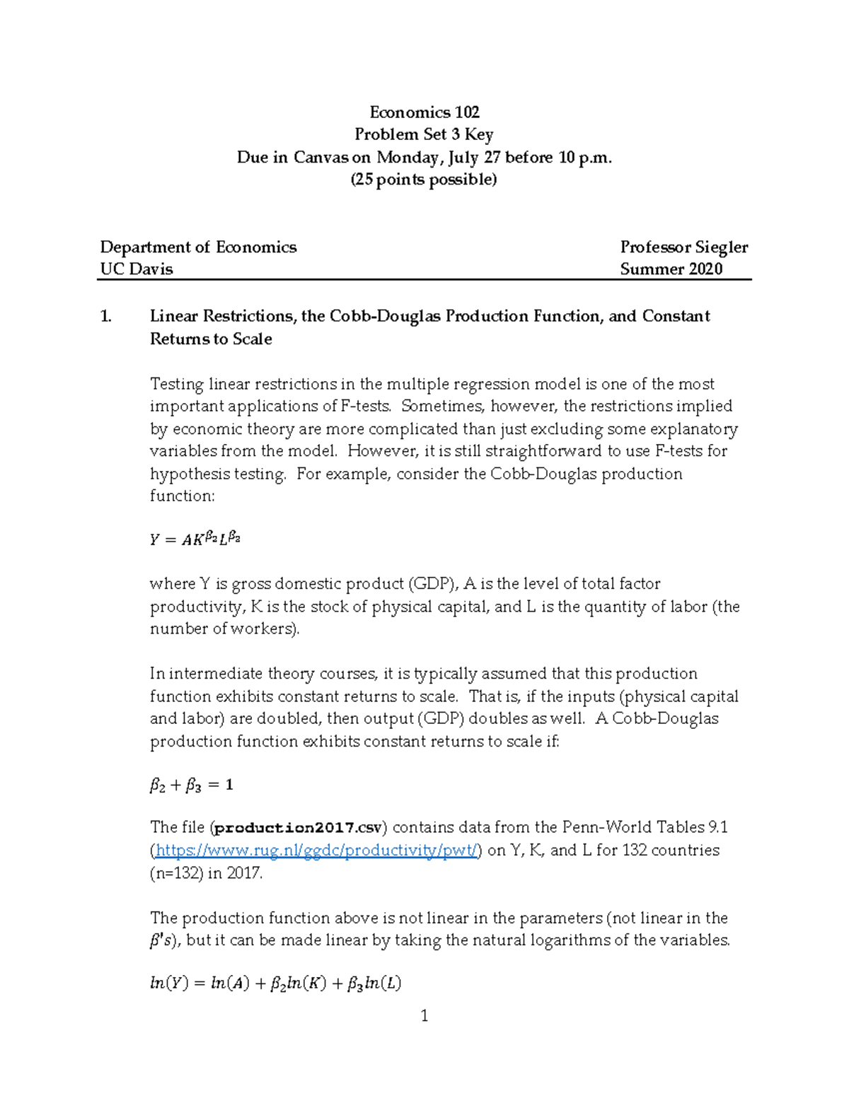 Economics 102 Problem Set 3 Key Su2020 - Economics 102 Problem Set 3 ...