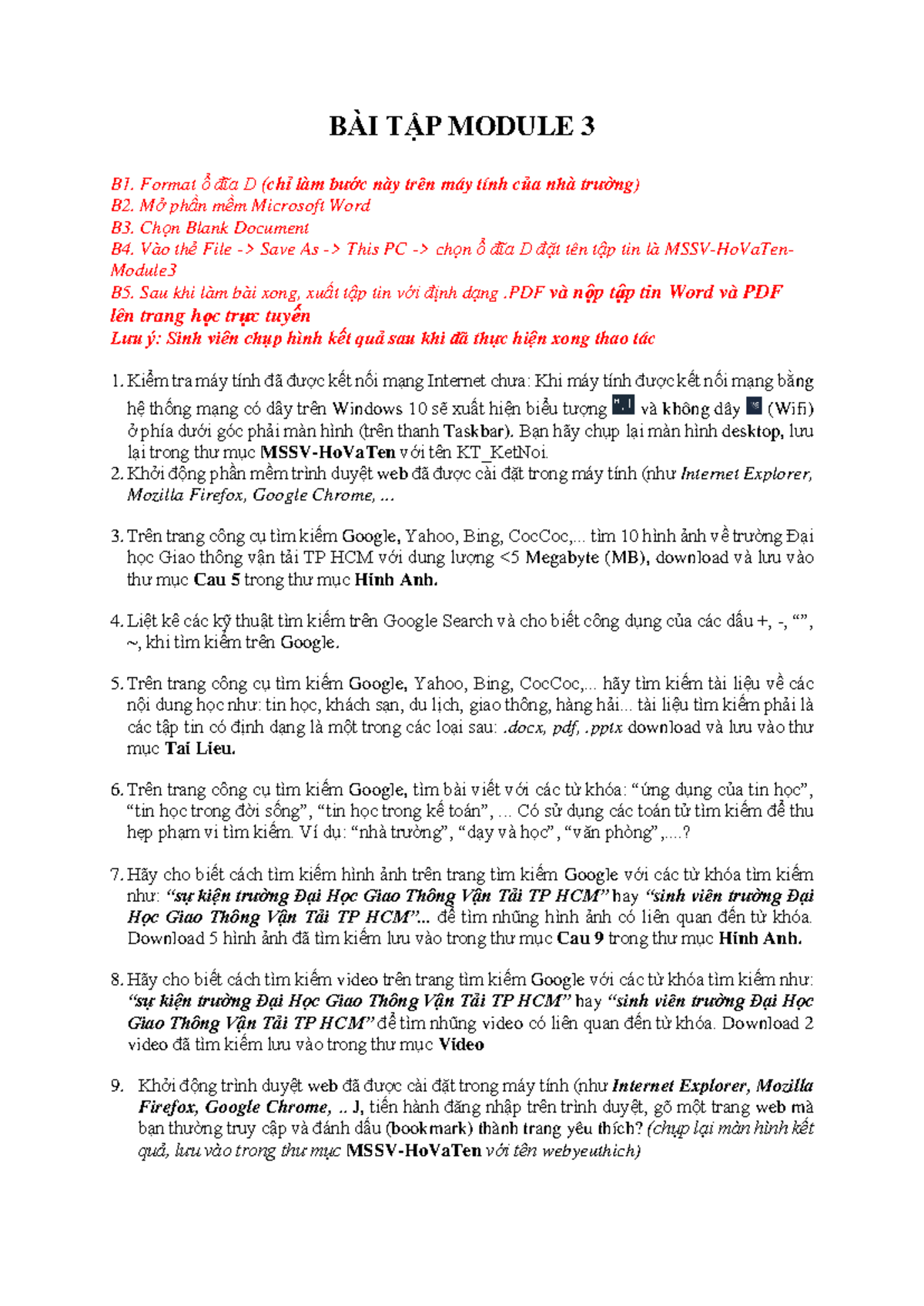 Bai Tap-Module 3 - viet nam - BÀI TẬP MODULE 3 B1. Format ổ đĩa D (chỉ làm bước này trên máy ...