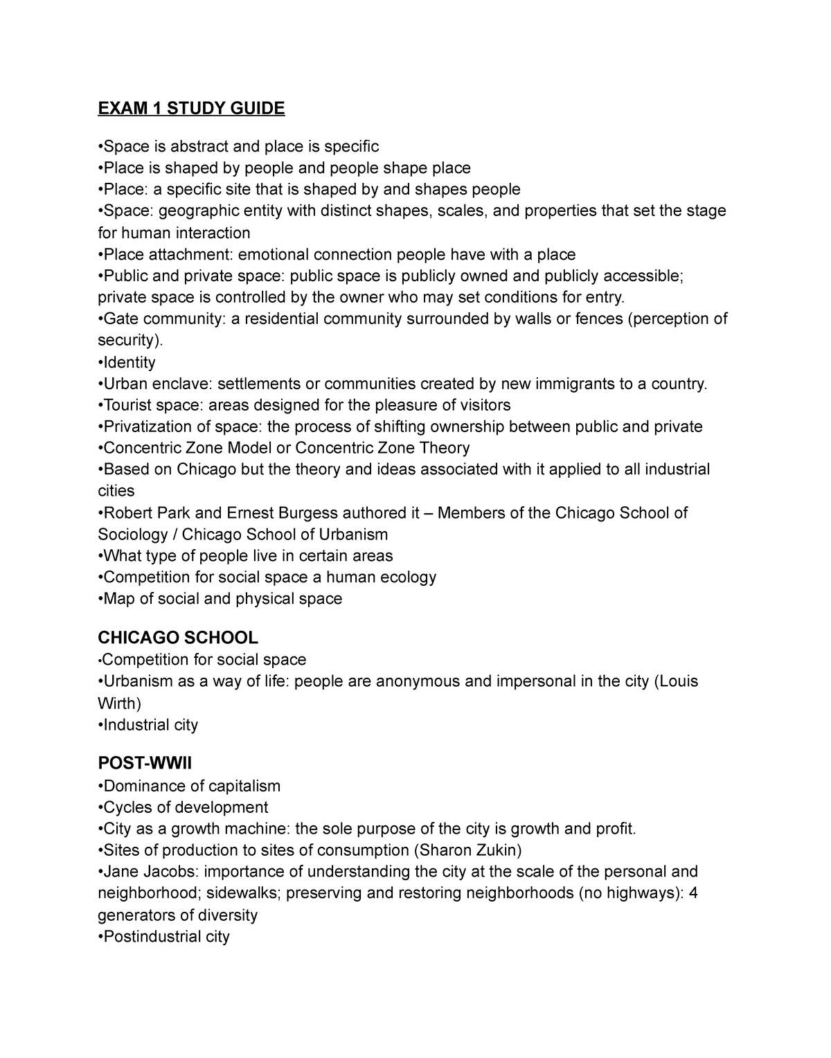 Exam 1 Study Guide - EXAM 1 STUDY GUIDE •Space is abstract and place is ...