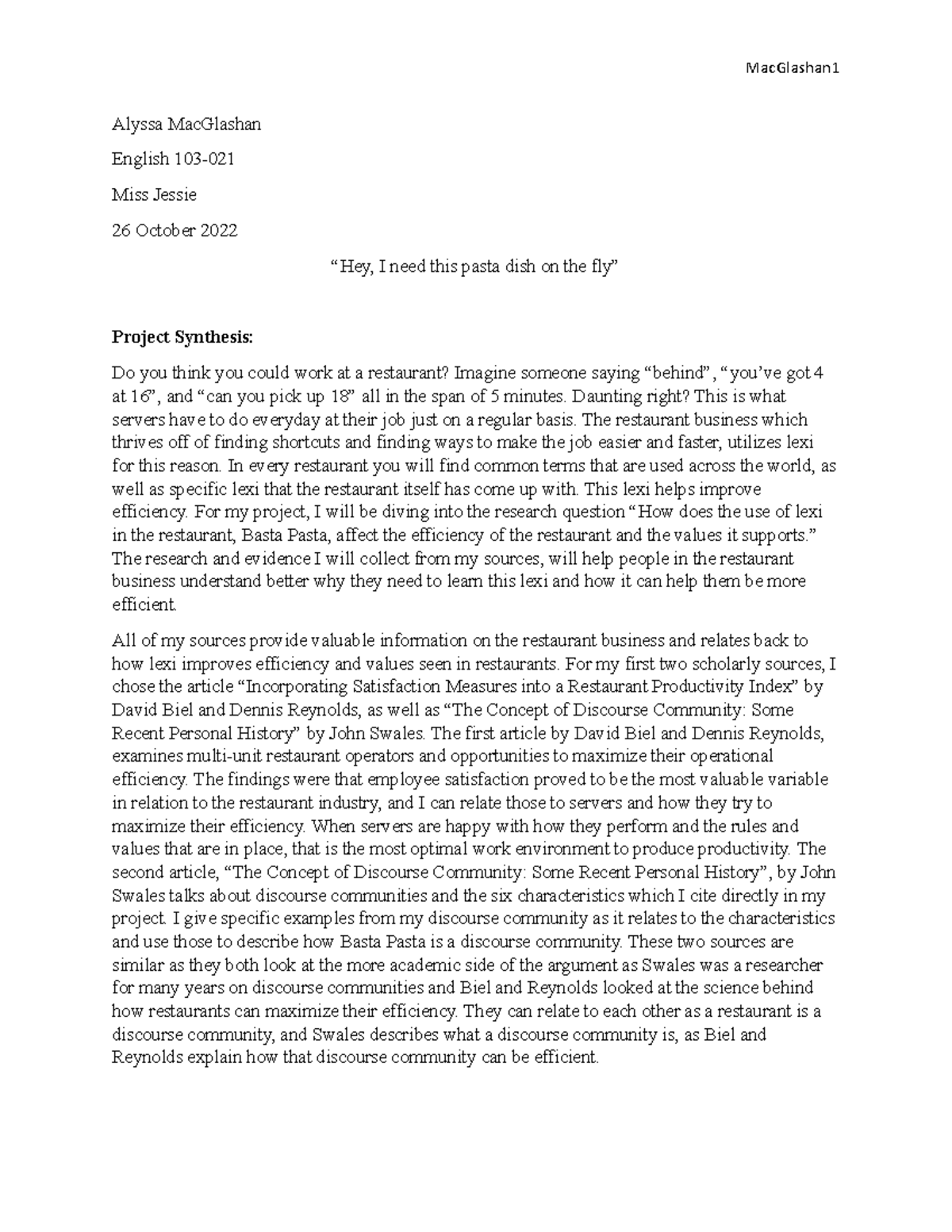 FInal Draft for ABP - Paper - Alyssa MacGlashan English 103- Miss Jessie 26 October 2022 “Hey, I ...