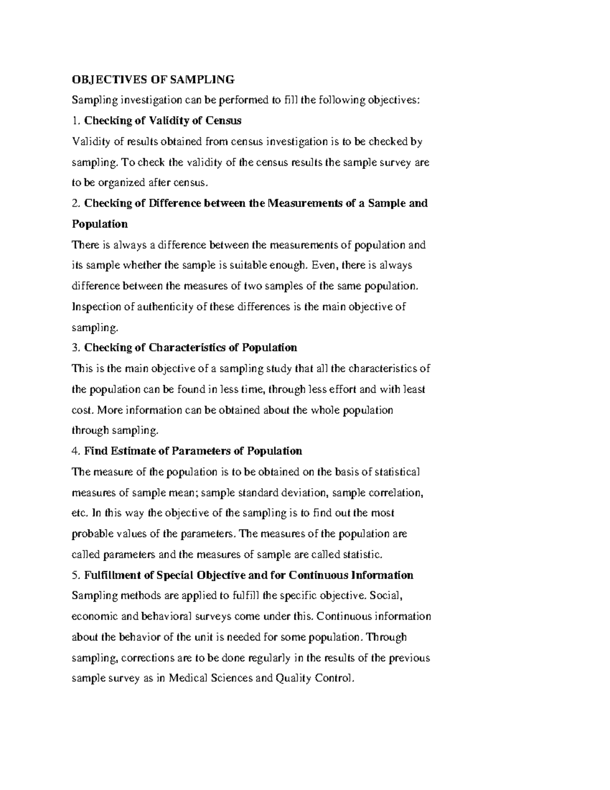 Objectives OF Sampling - OBJECTIVES OF SAMPLING Sampling investigation can be performed to fill ...