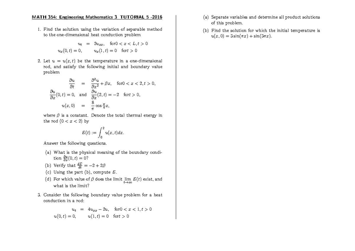 Tut5 16 - TUT 5 - MATH 354: Engineering Mathematics 3 TUTORIAL 5 - Find ...