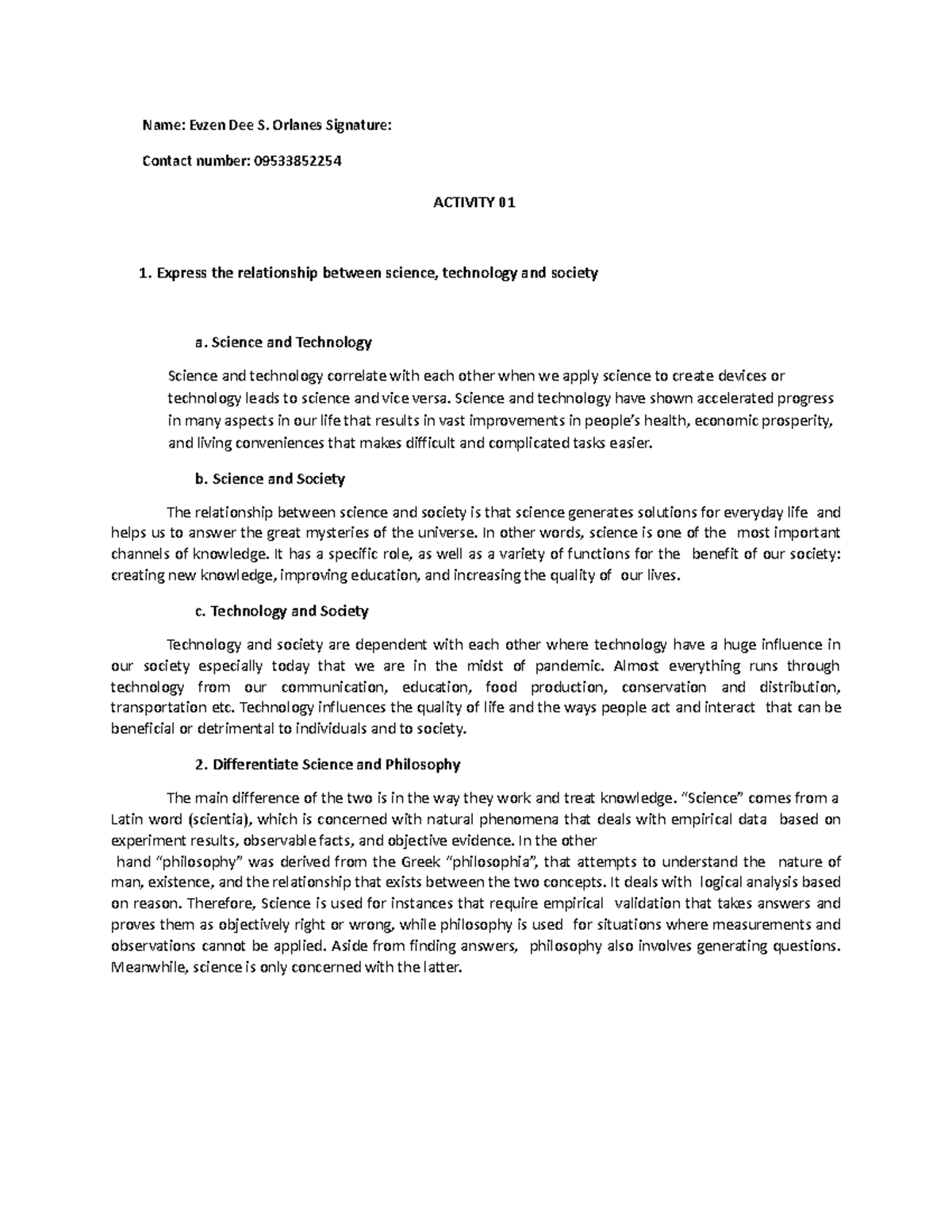Activity 01 1 (1) - Activities - Name: Evzen Dee S. Orlanes Signature: Contact number ...