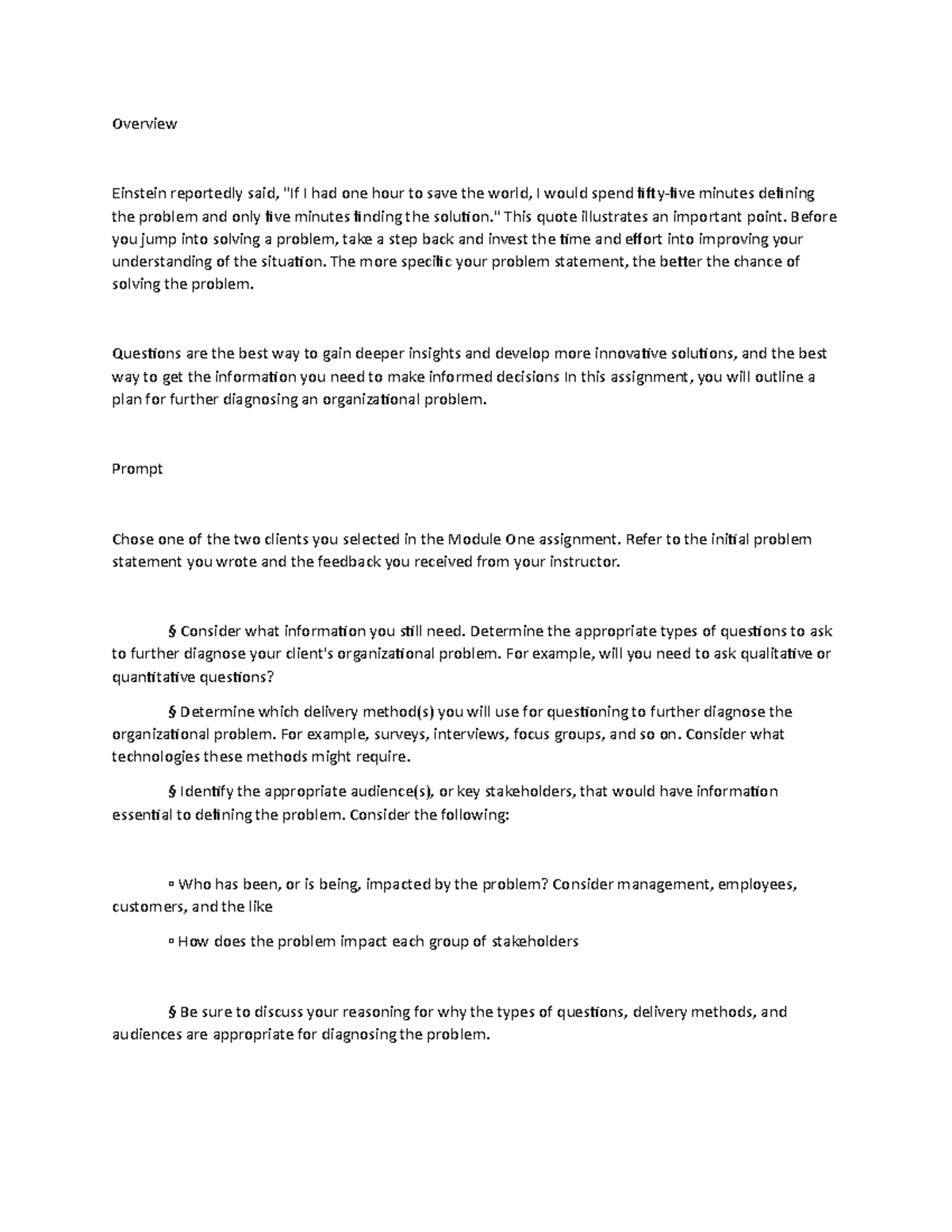 DAT 223 2-2 Assignment Diagnosing Problems Module Two - Overview Einstein reportedly said, "If ...