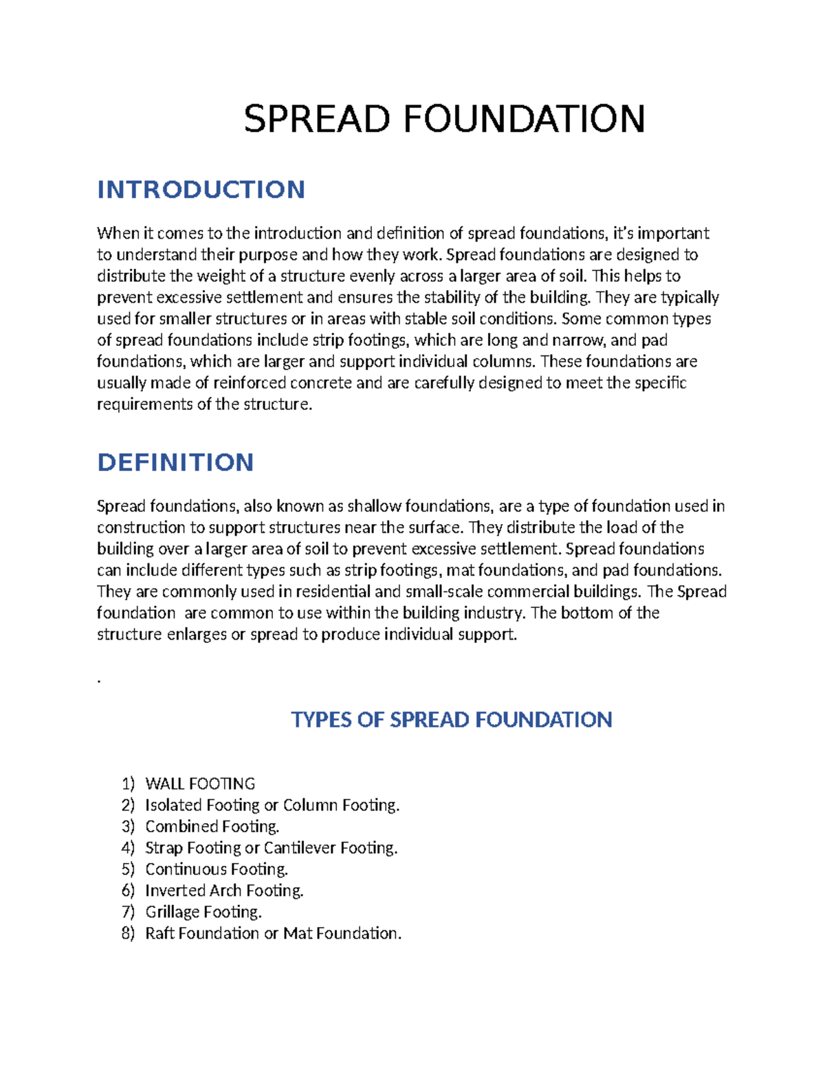 Spread foundation - SPREAD FOUNDATION INTRODUCTION When it comes to the ...