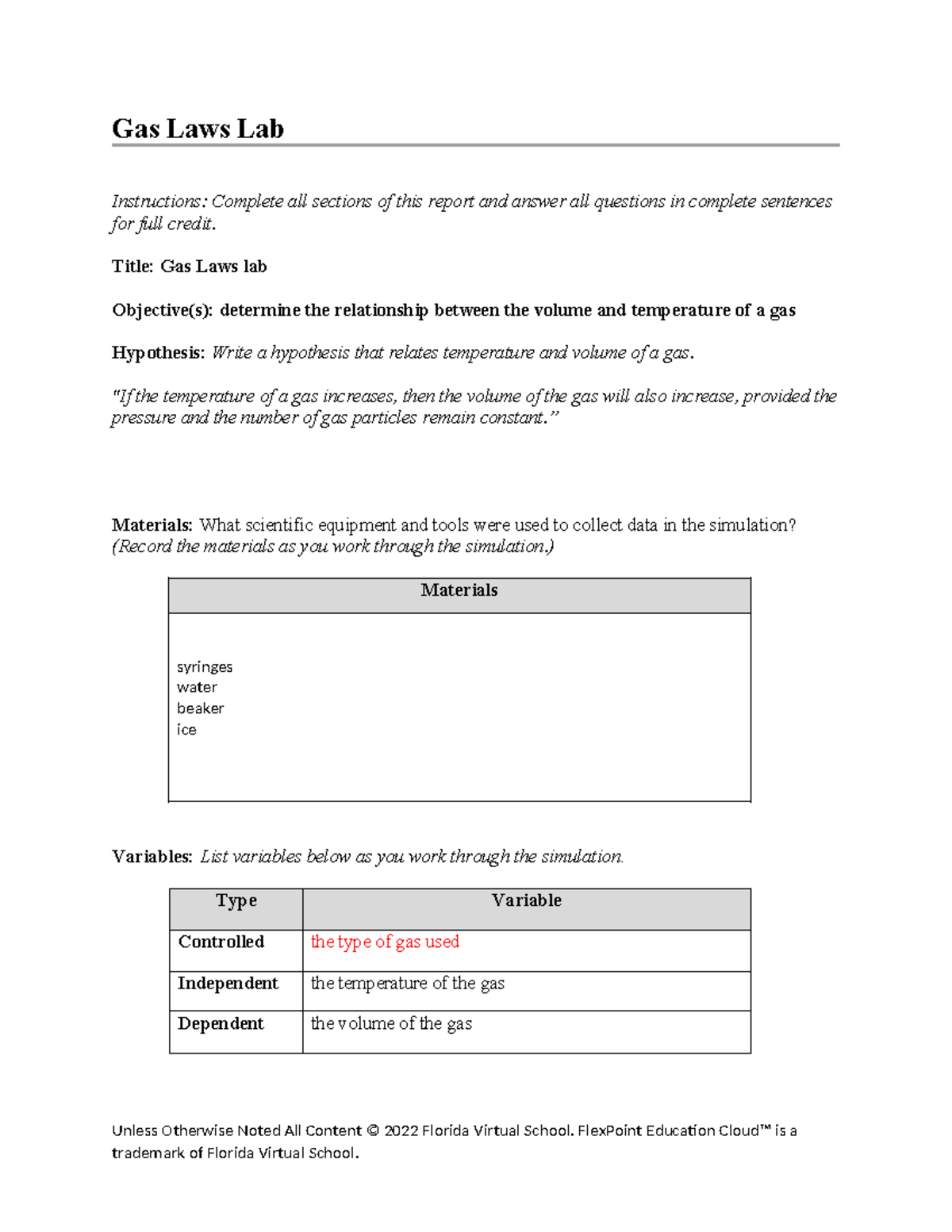 lab report- gas laws - Gas Laws Lab Instructions: Complete all sections ...