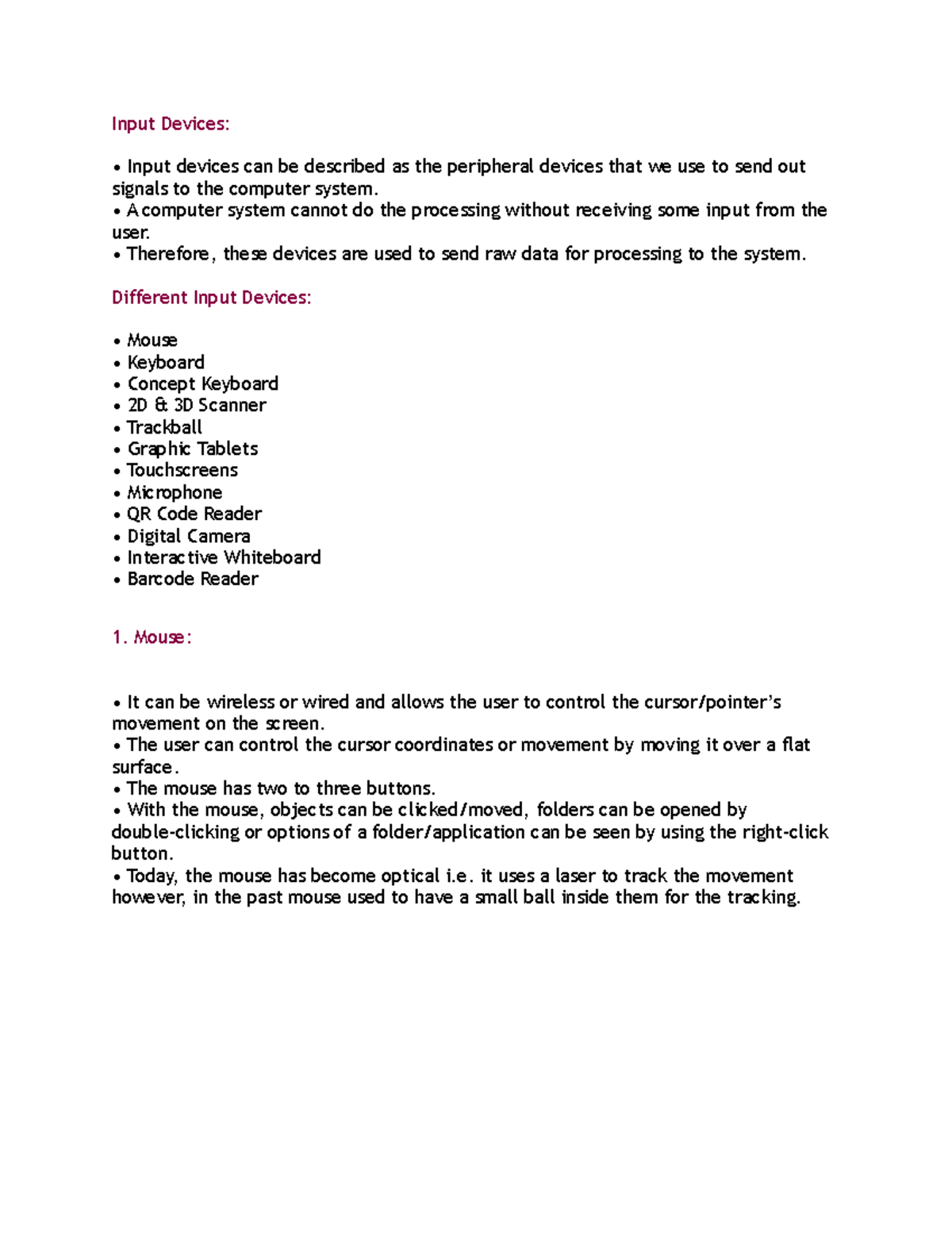 Input Devices Notes - asmnjkasn - Input Devices: Input devices can be ...