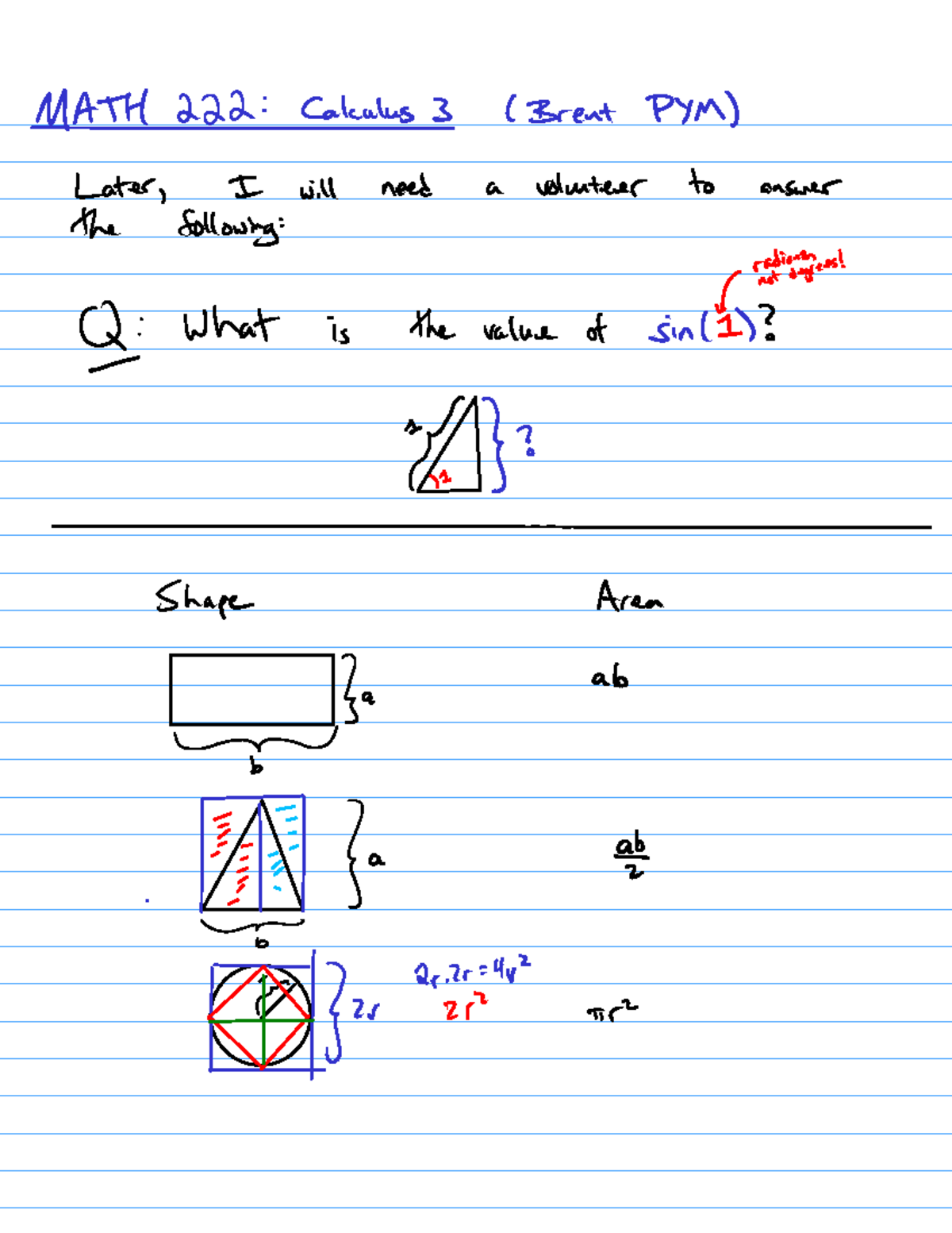 Math 222 lecture 01 - Note - MATH Calculus 3 ( Brent PYM) Later, I will ...