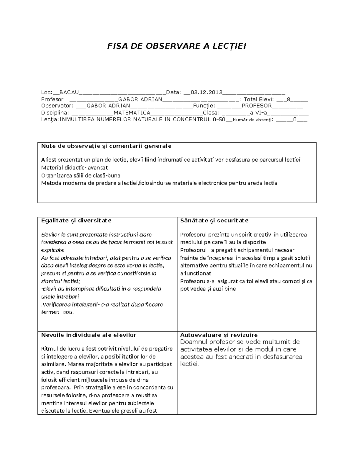 Fisa observare lectie calitate - FISA DE OBSERVARE A LECŢIEI Loc:BACAU