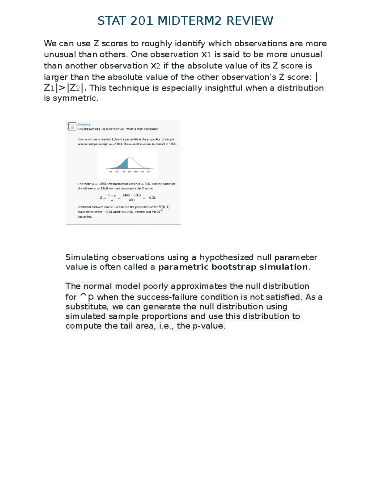 STAT 201 Midterm 2 Review - STAT 201 MIDTERM2 REVIEW We can use Z scores to roughly identify ...