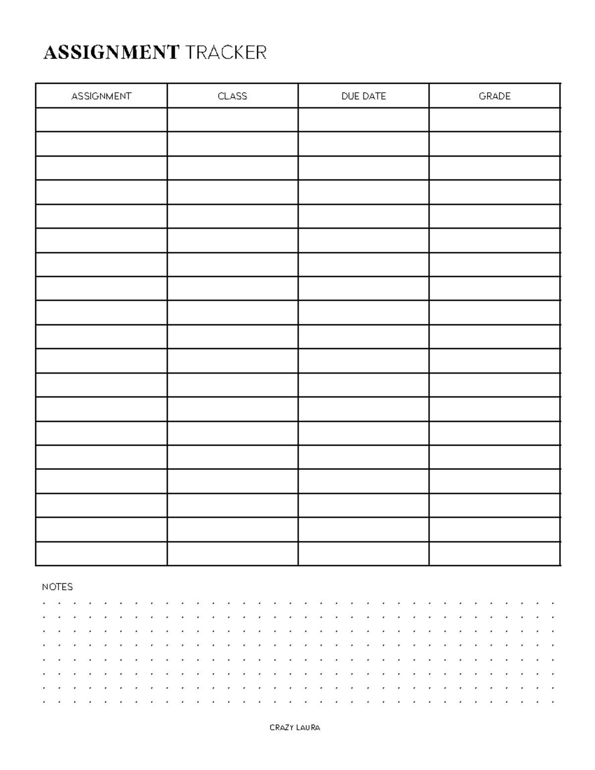 Assignment-tracker - ..... - CRAZY LAURA ASSIGNMENT TRACKER ASSIGNMENT ...