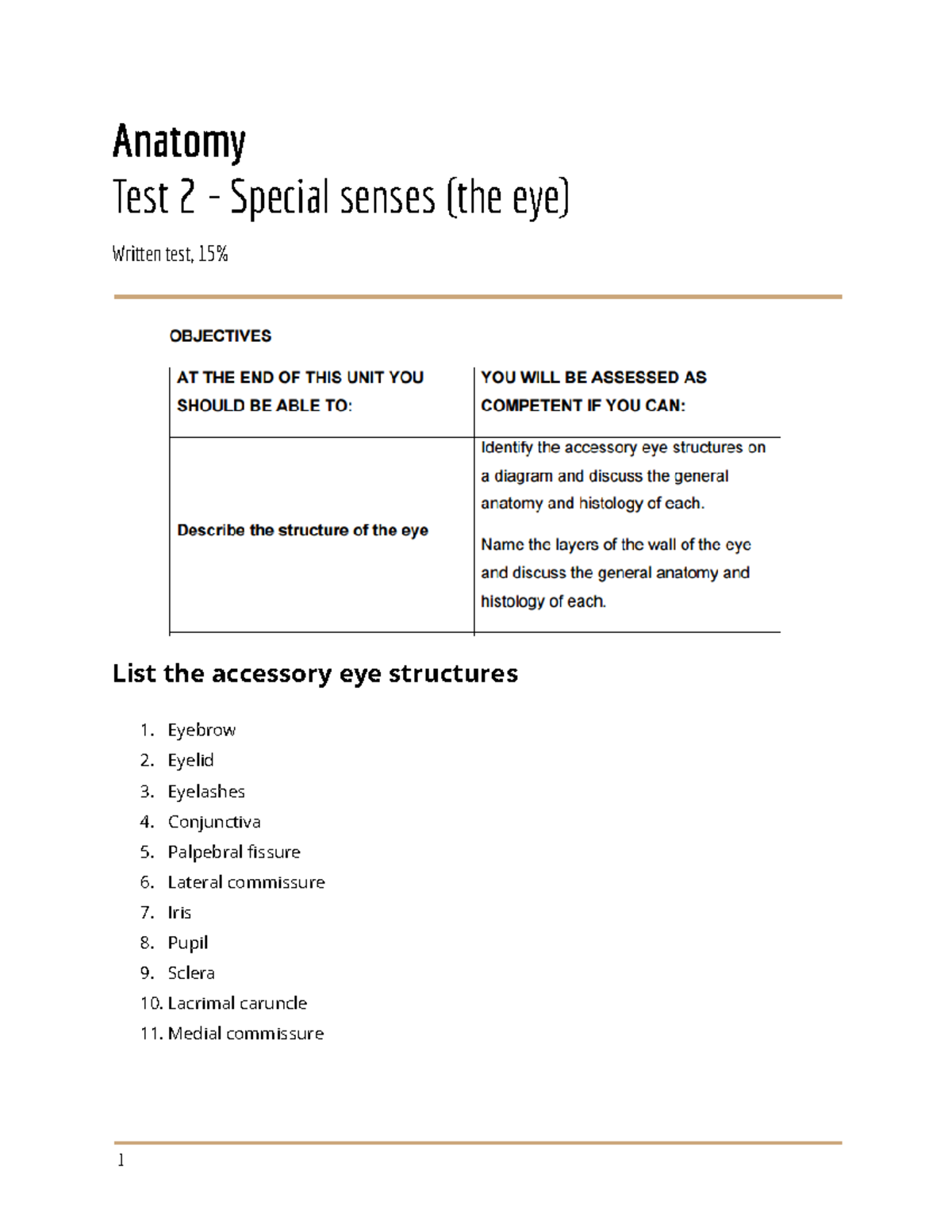 The eye study guide - Summary Anatomy and physiology 1 - Anatomy Test 2 ...