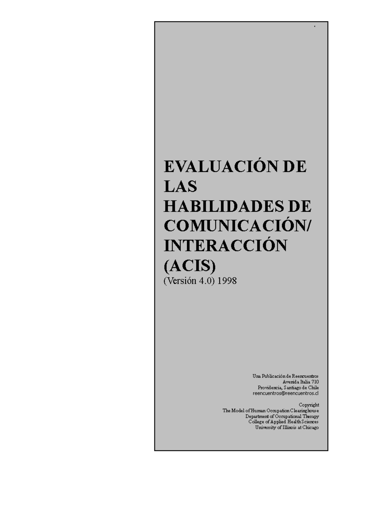 ACIS original - Pauta de evaluación ACIS - EVALUACIÓN DE LAS ...