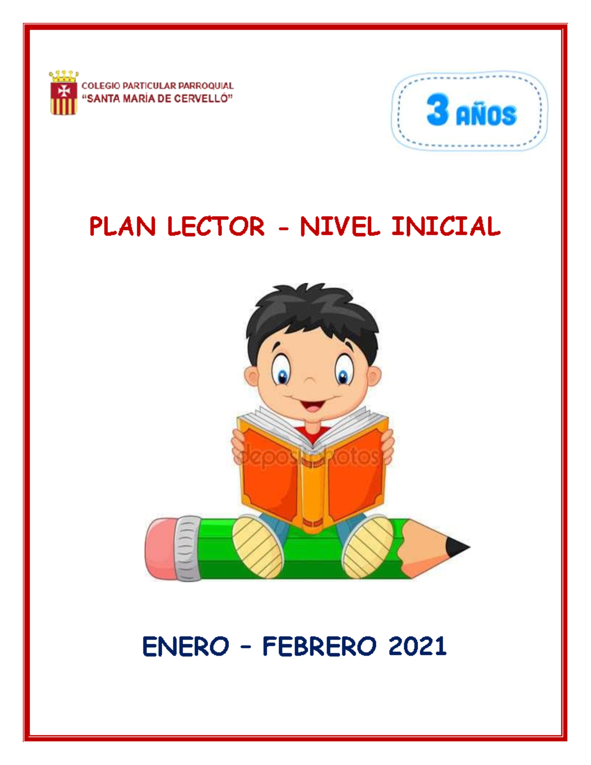 PLAN Lector 3 AÑOS - PLAN LECTOR - NIVEL INICIAL ENERO – FEBRERO 2021 CUENTO COMPETENCIA: SE ...