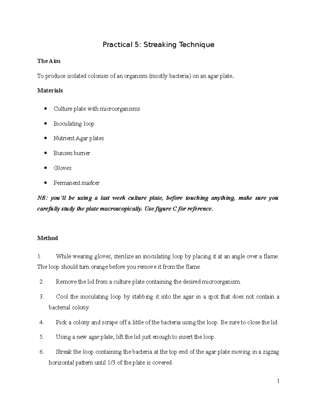 Practical 5 Streaking Technique - Practical 5: Streaking Technique The ...