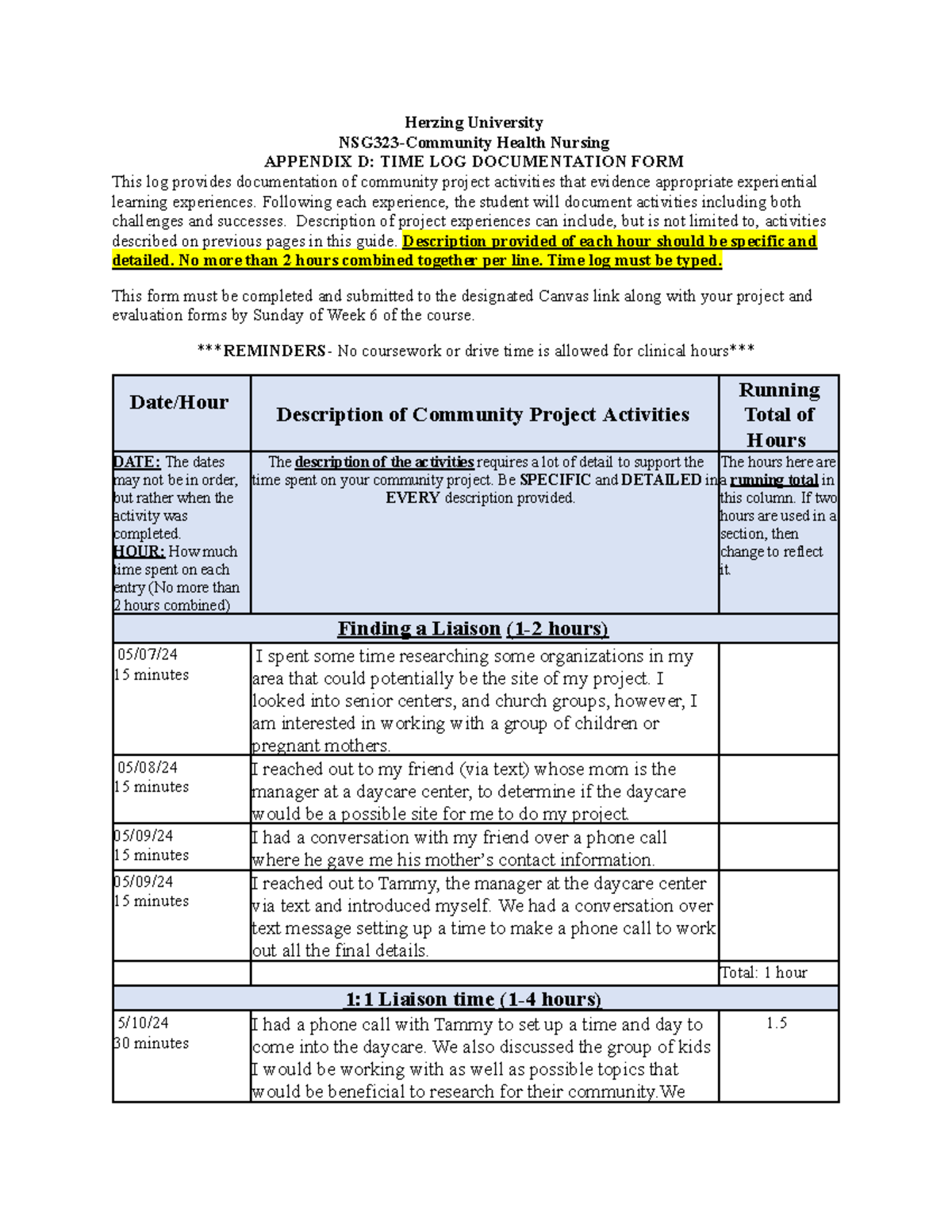 Time Log - Herzing University NSG323-Community Health Nursing APPENDIX ...