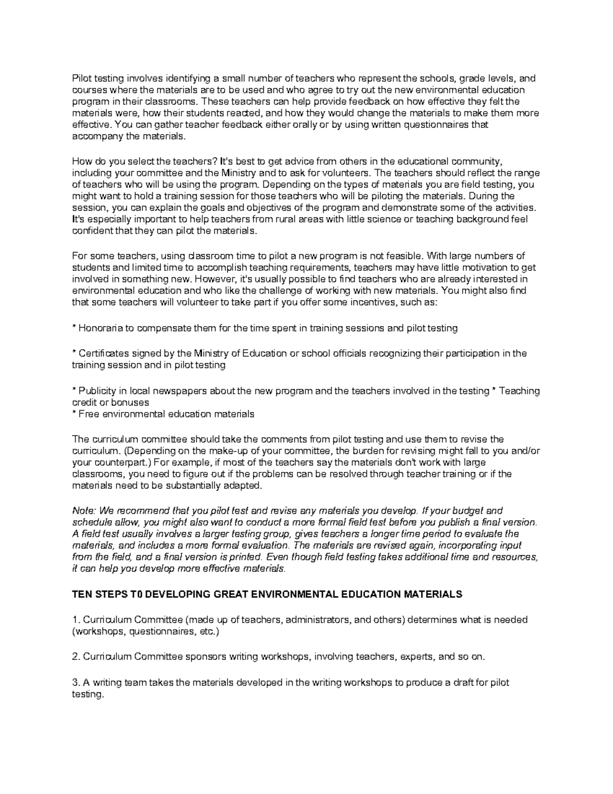 AAA 5 - n.a - Pilot testing involves identifying a small number of ...