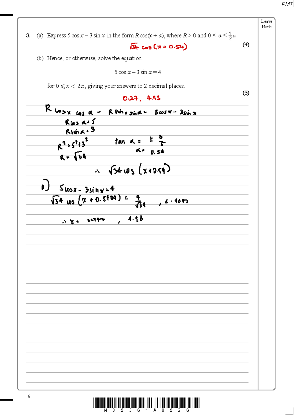 Homework 9 - Pure math - Leave blank 6 3. (a) Express 5 cos x – 3 sin x ...