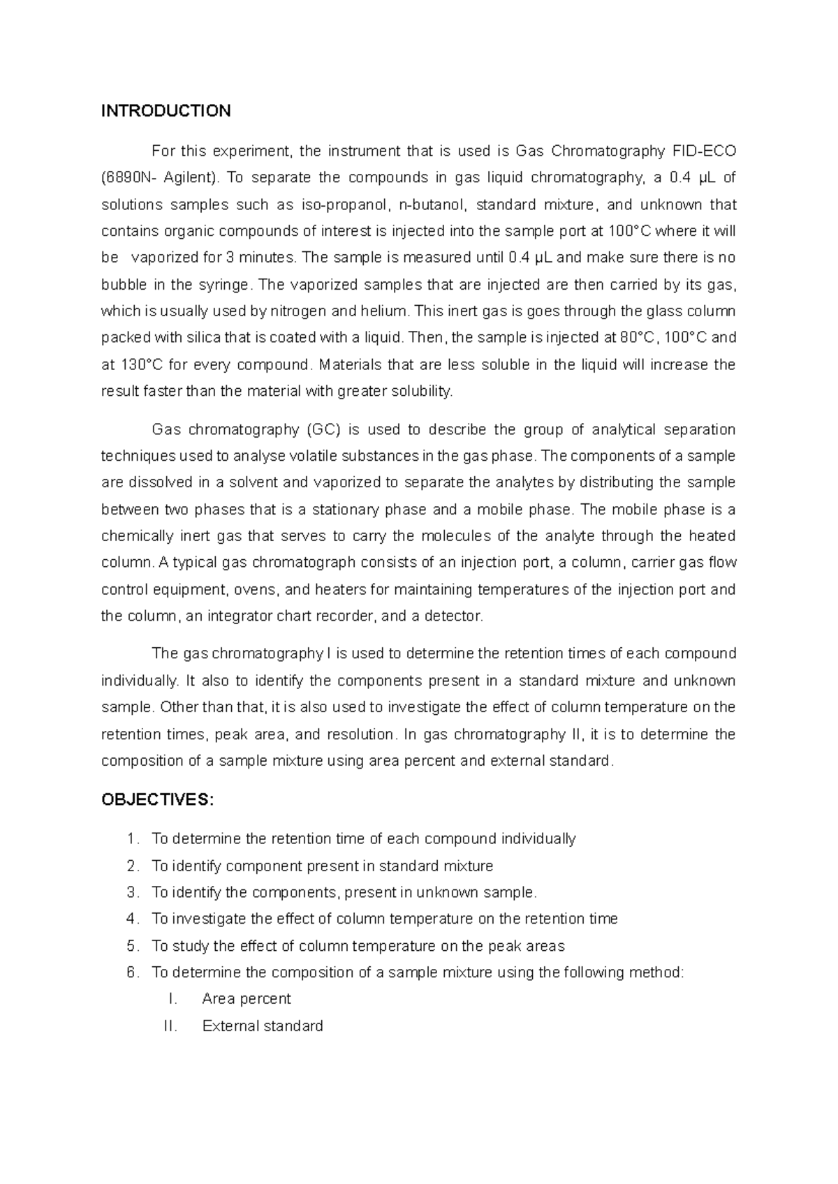 GC I & GC II - INTRODUCTION For this experiment, the instrument that is ...