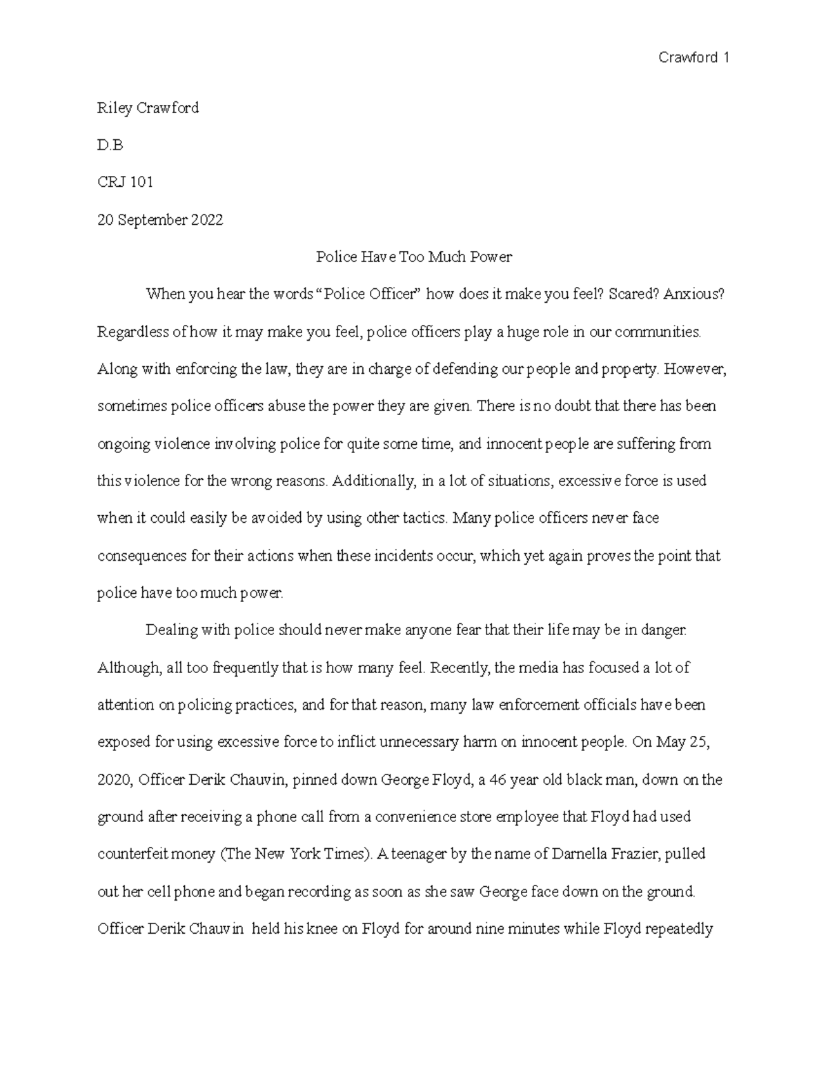 Police Have Too Much Power - Riley Crawford D CRJ 101 20 September 2022 ...