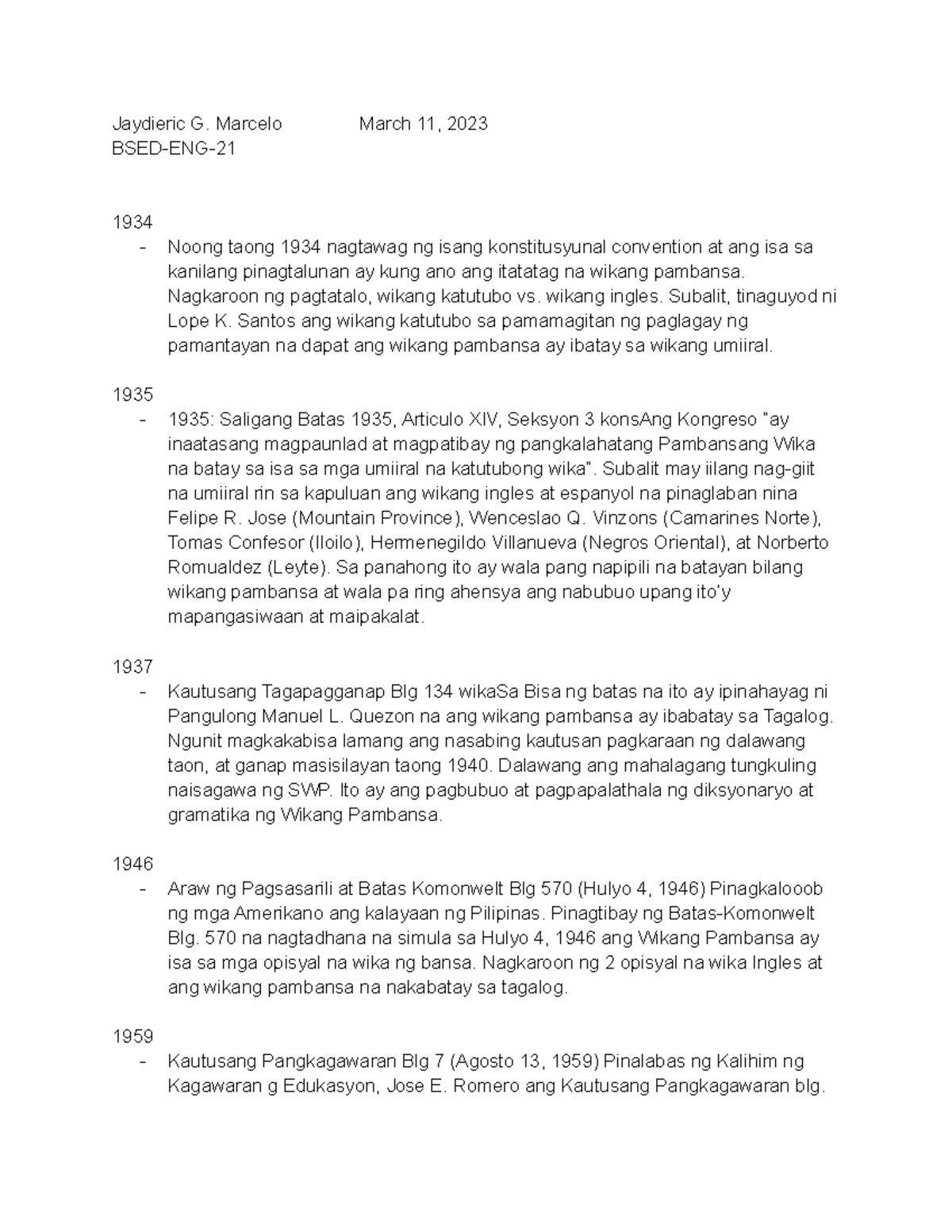 Wikang Pambansa - Jaydieric G. Marcelo March 11, 2023 BSED-ENG- 1934 Noong taong 1934 nagtawag ...