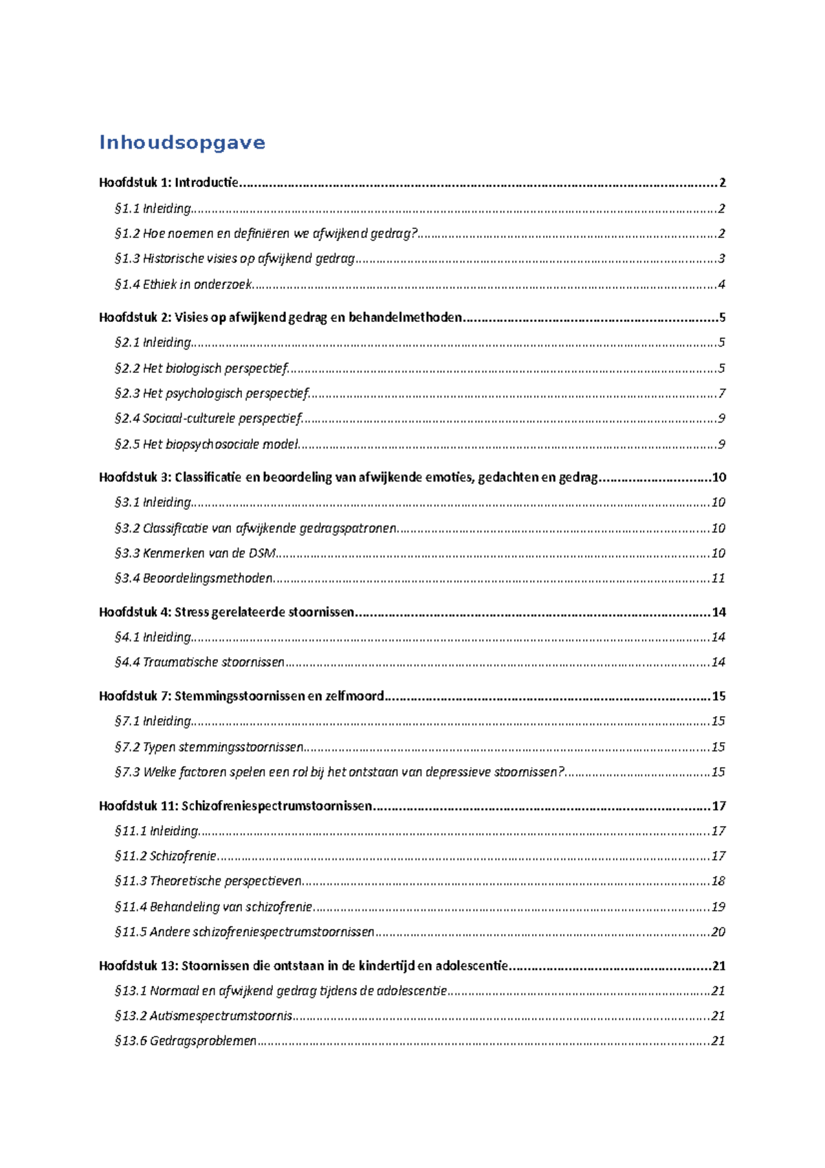 Samenvatting boek - Inhoudsopgave Hoofdstuk 1: - Studeersnel