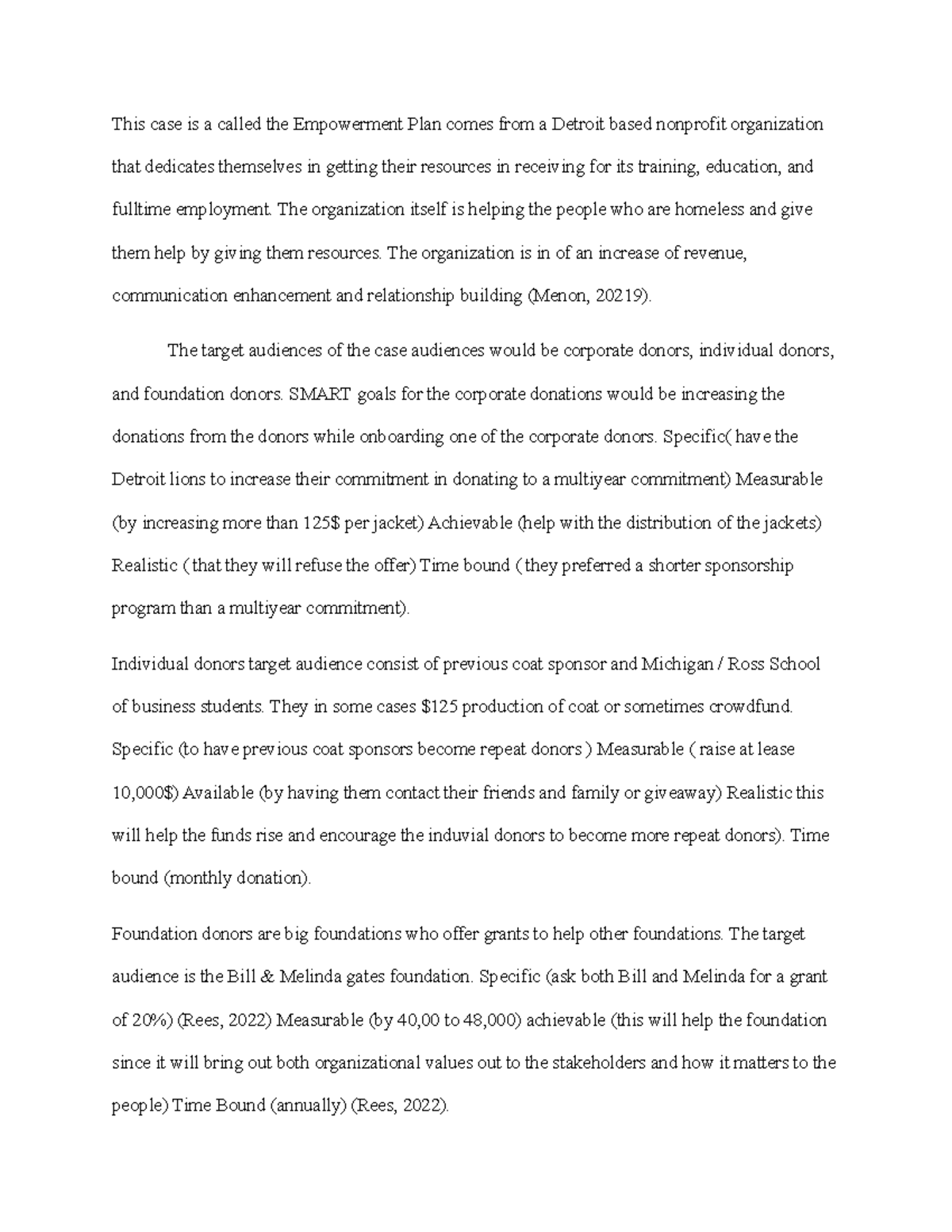 C0m 413 The Case study empowerment plan - This case is a called the ...