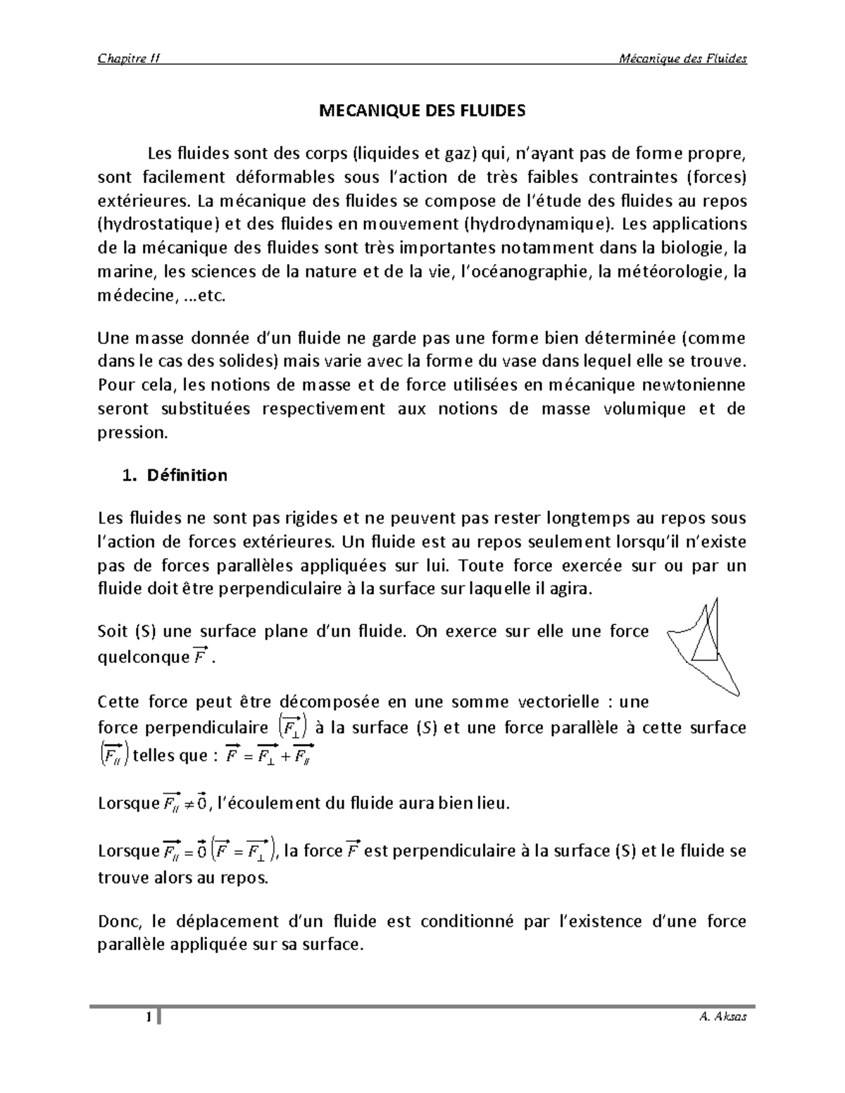 Mecanique DES Fluides - MECANIQUE DES FLUIDES Les fluides sont des ...