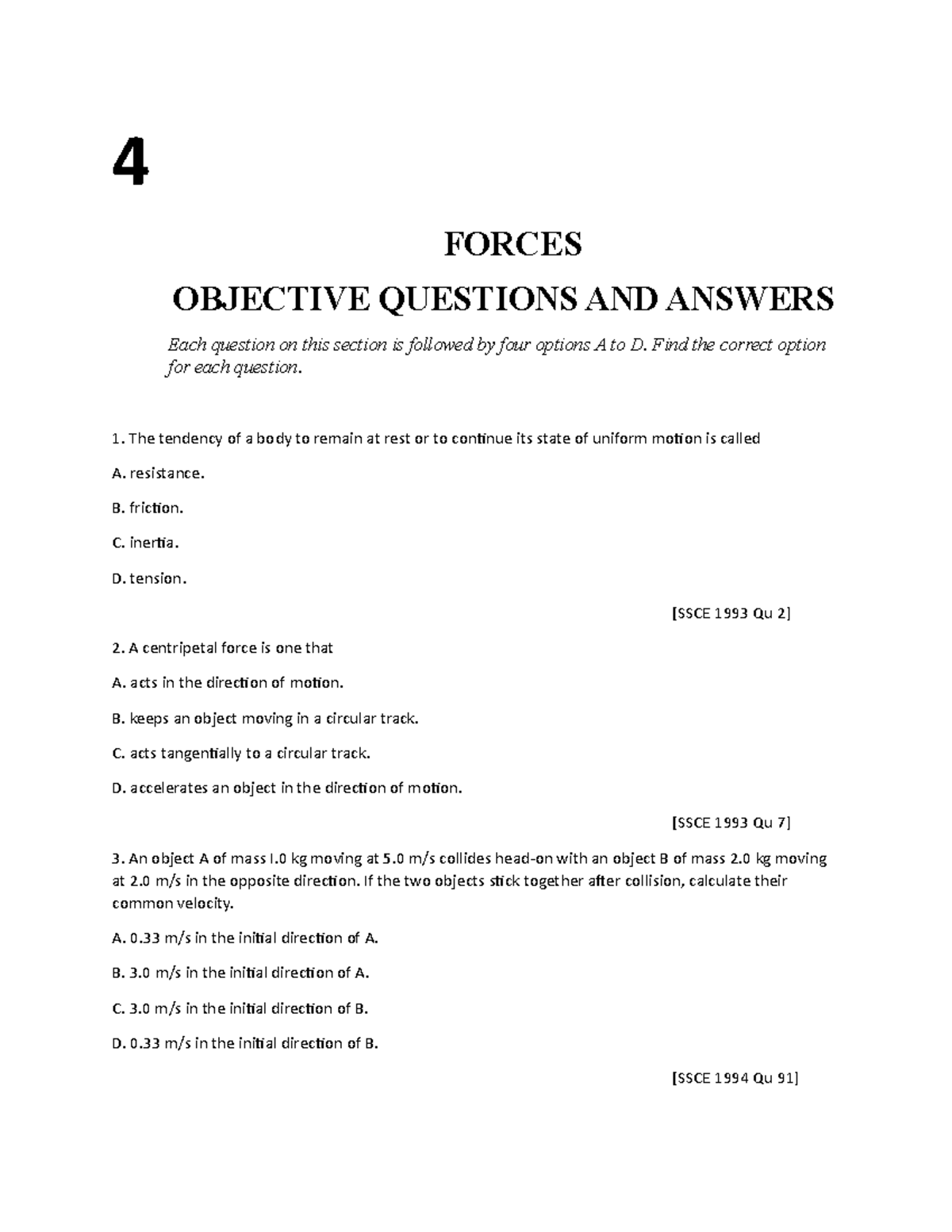 4 Forces - Physics Assignments for a level 100 students. This is a ...