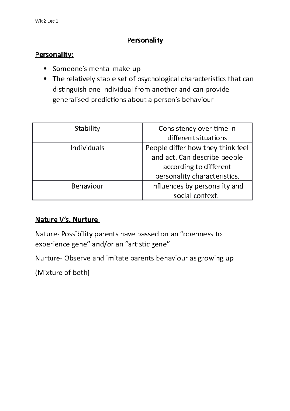 Wk 2 Lec 1 Personality Notes - Personality Personality: Someone’s ...