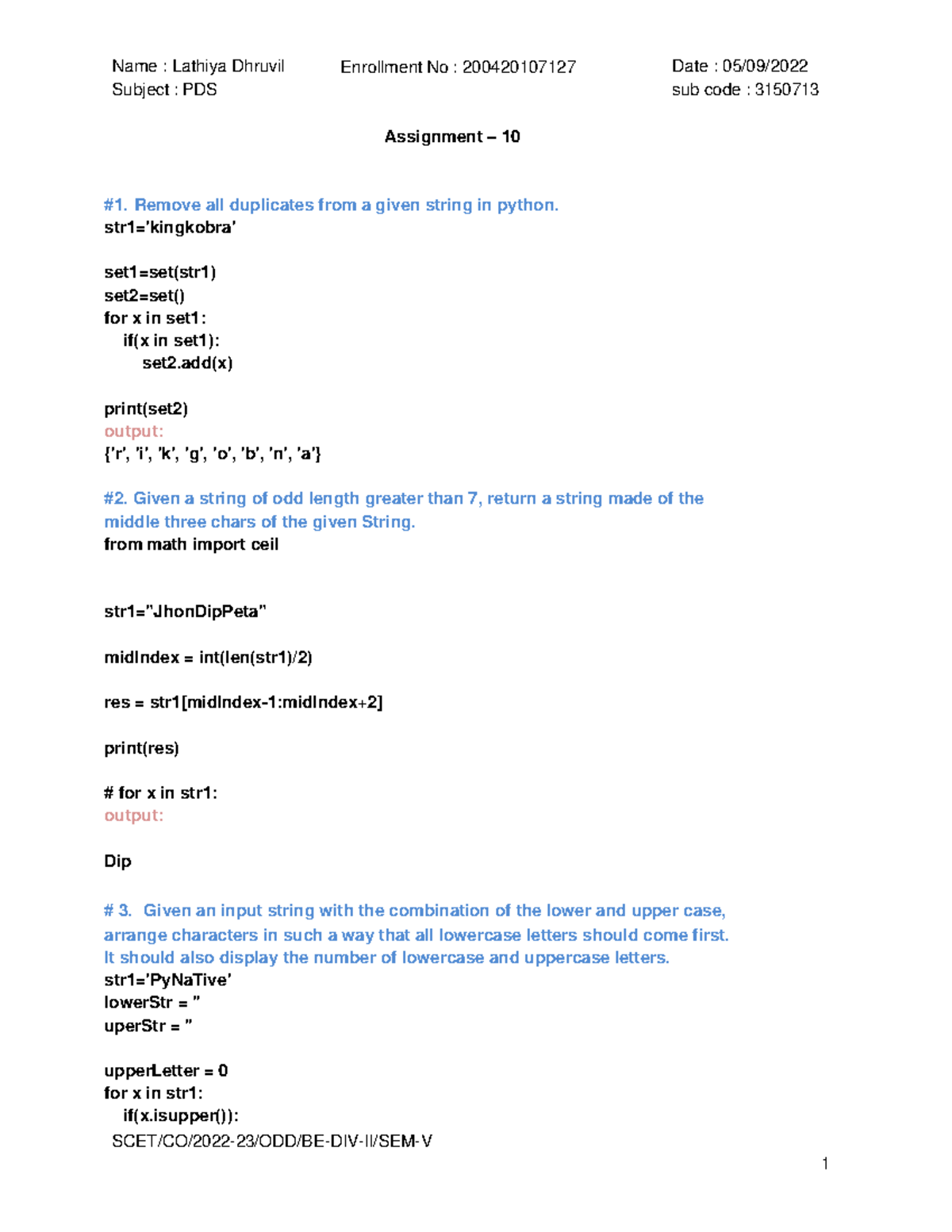 2004 20107127 lab assignment 10 - Name : Lathiya Dhruvil Subject : PDS Enrollment No ...