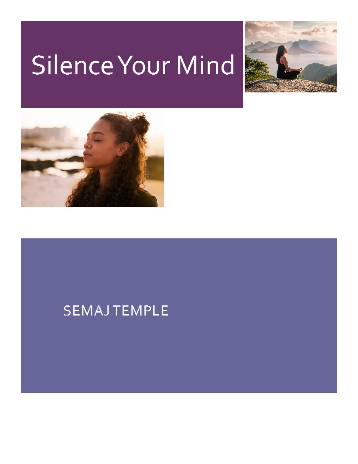 Cf brochure template - Not scored - Silence Your Mind SEMAJ TEMPLE ...