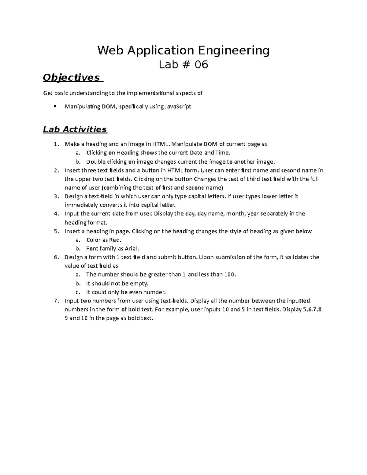 Lab 06 - lab manual - Web Application Engineering Lab # 06 Objectives Get basic understanding to ...