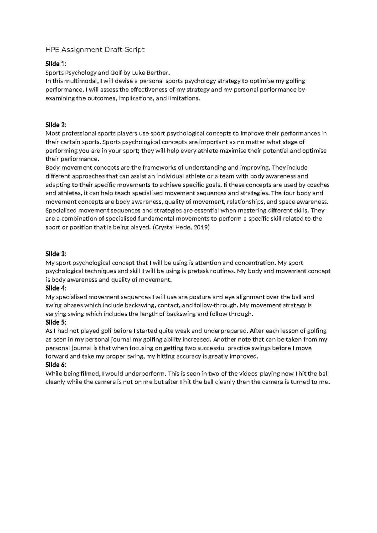 HPE Assignment Final Script Term 1 - HPE Assignment Draft Script Slide 1: Sports Psychology and ...