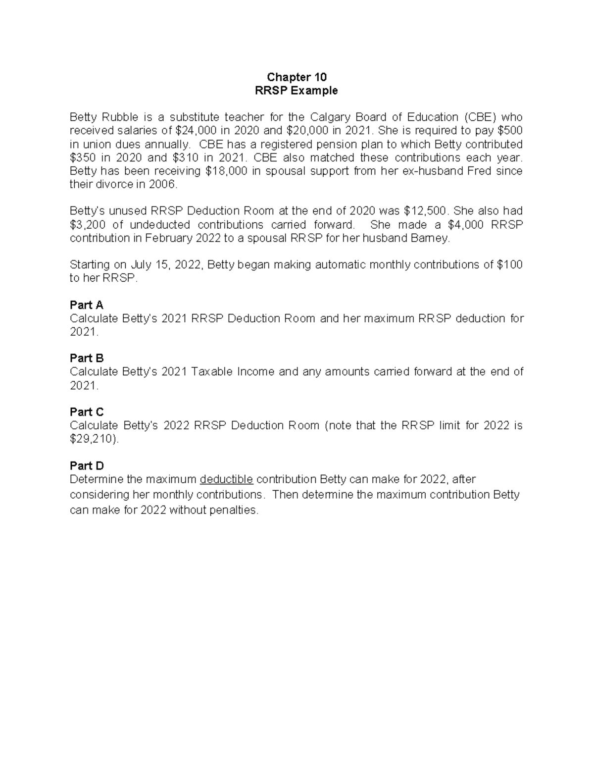 RRSP Practice Example - Chapter 10 RRSP Example Betty Rubble is a ...