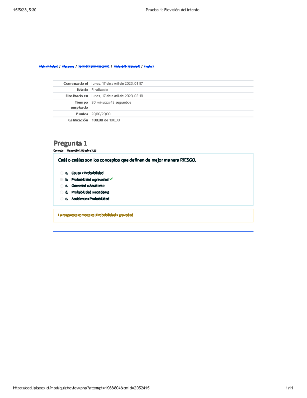 Correción Prueba 1 Gestión de la Prevención - Página Principal / Mis cursos / - Studocu