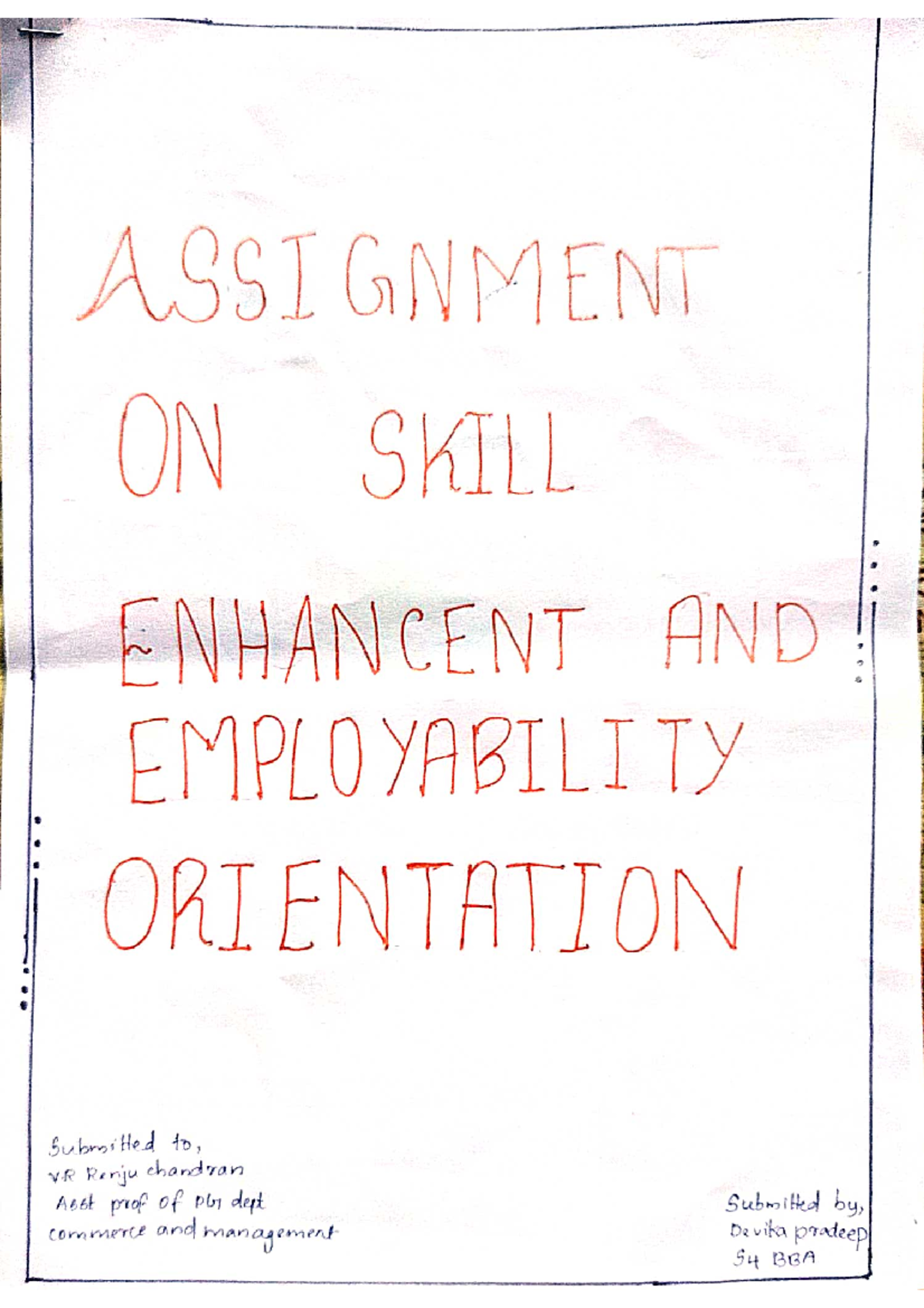 Skill development assignment 1 - ASSI GNMENT ON SKILL ENHANCENT AND ...