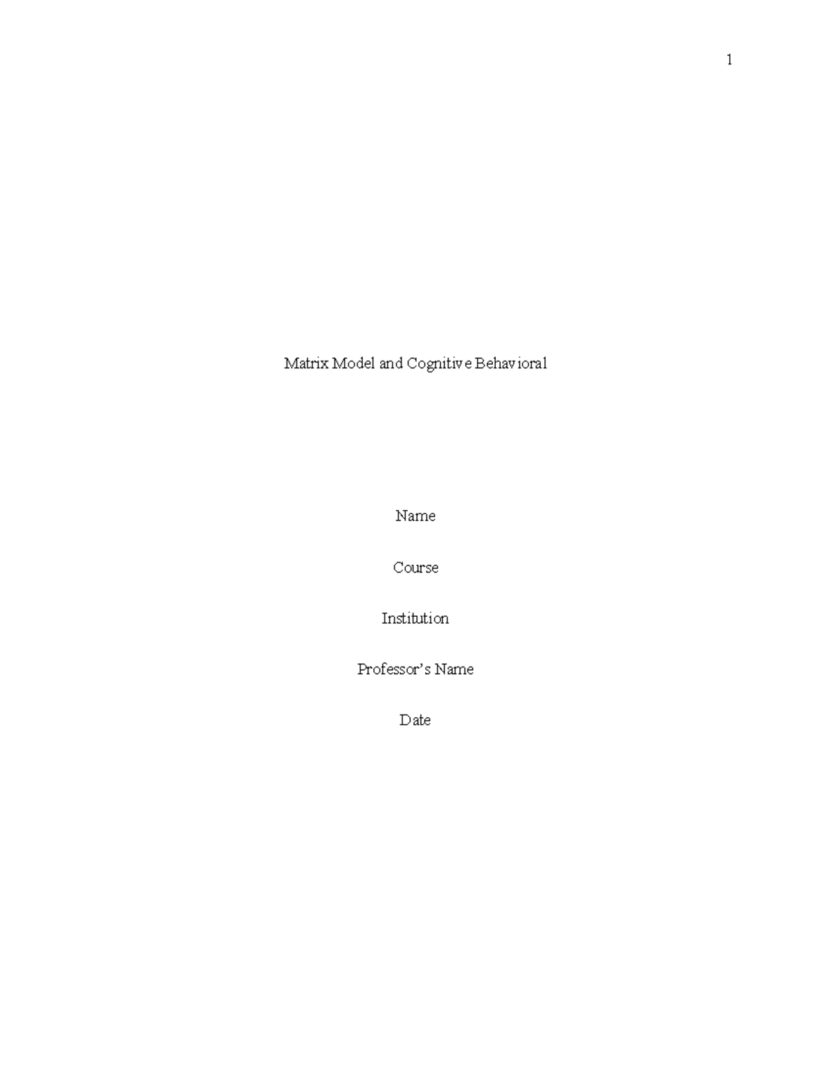 Matrix Model and Cognitive Behavioral - Matrix Model and Cognitive ...